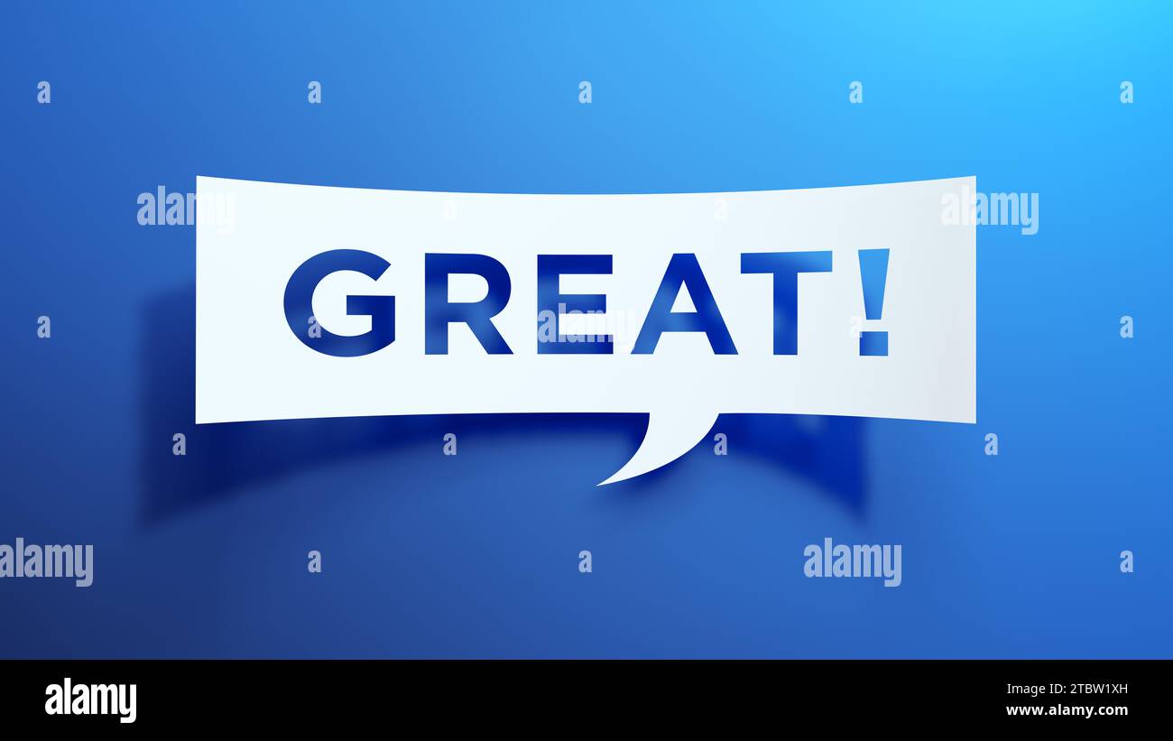 Speech Bubble. Great Message. Expressing Customer Review or Reward and ...