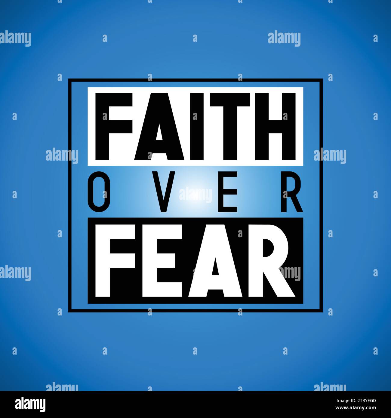 Faith over fear - inspirational quote Stock Vector Image & Art - Alamy