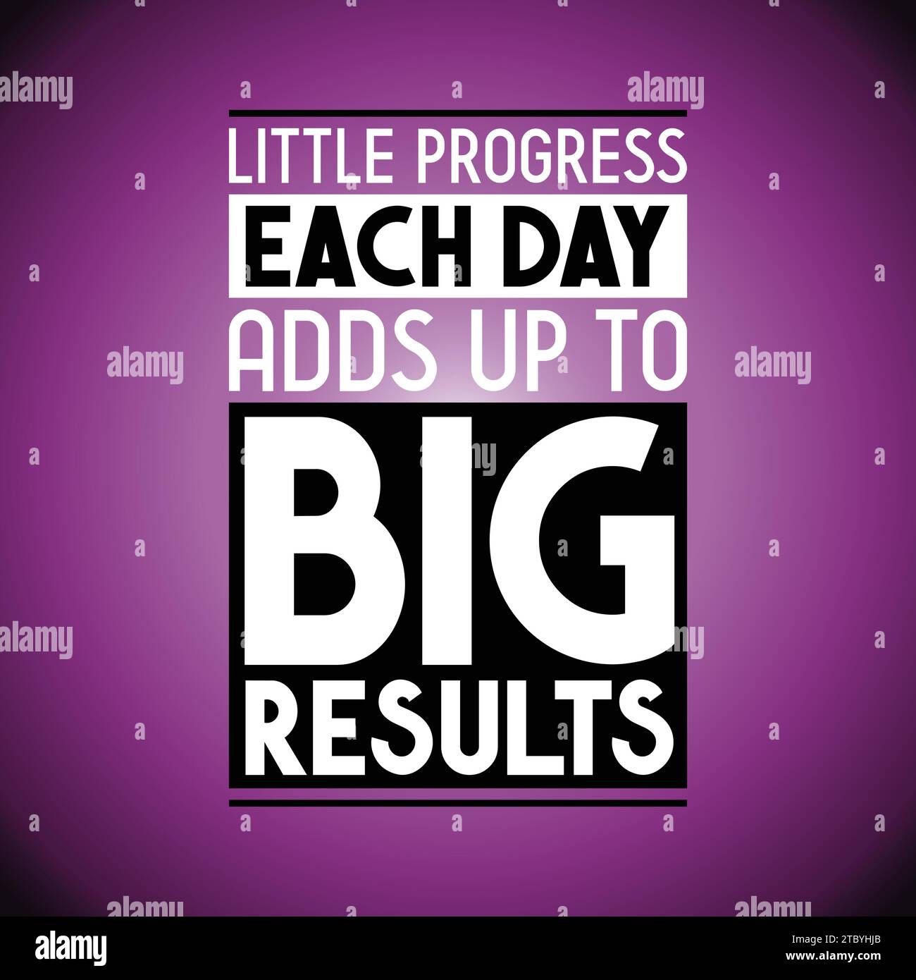 Little progress each day adds up to big results - inspirational quote Stock Vector Image & Art ...