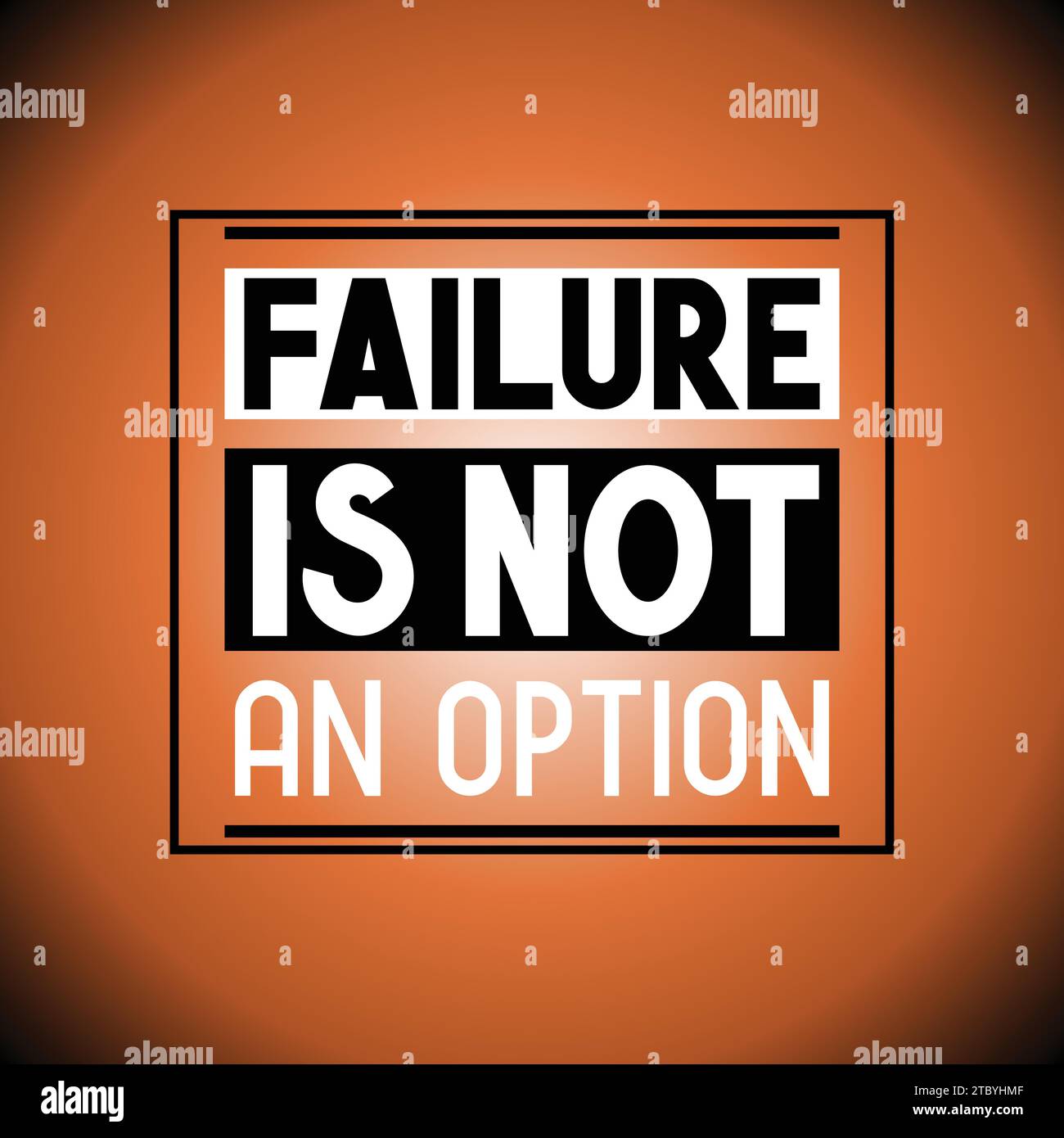 Failure is not an option hi-res stock photography and images - Alamy