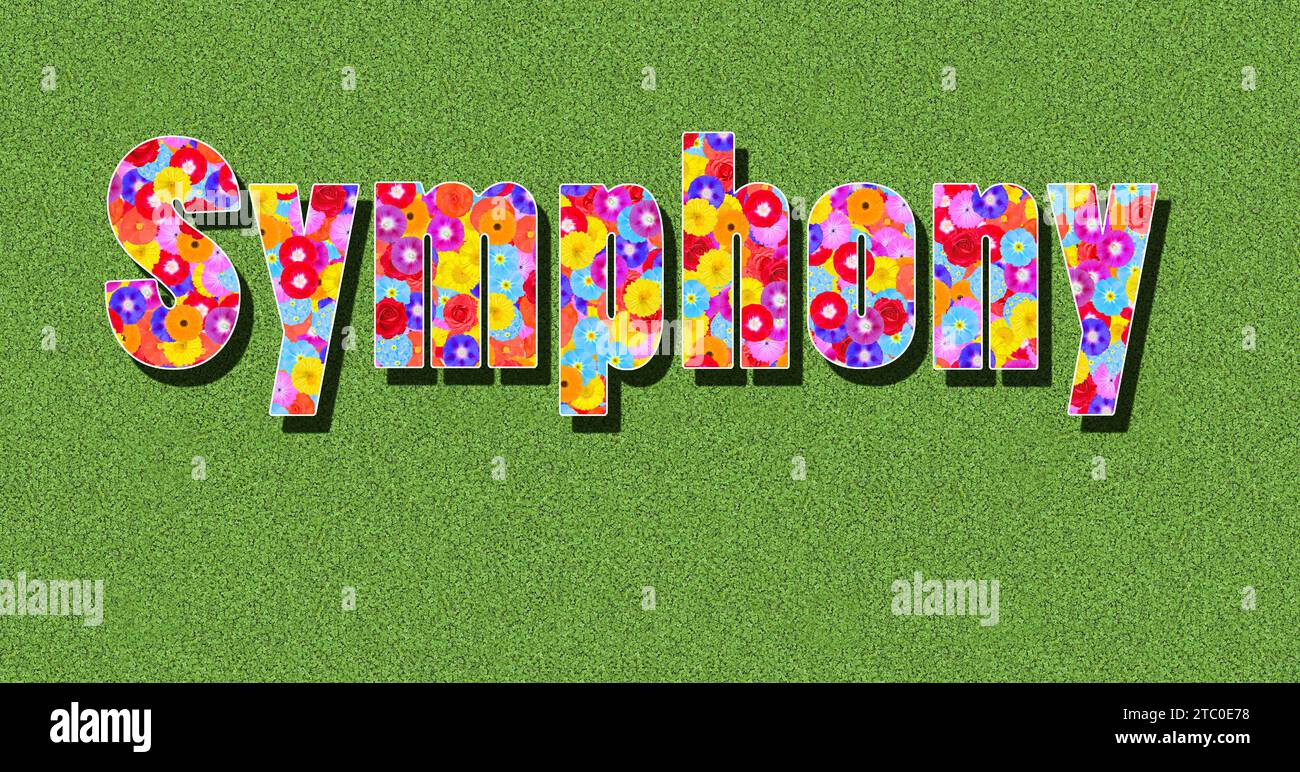 Text, writing, English word Symphony with colorful flowers on a green ...