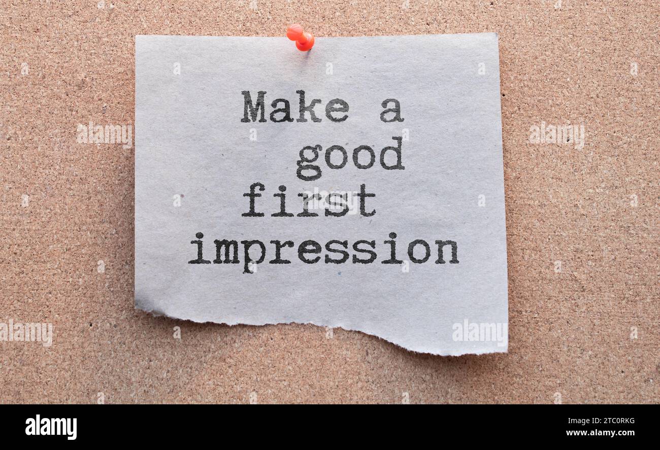 Make a good first impression hi-res stock photography and images - Alamy