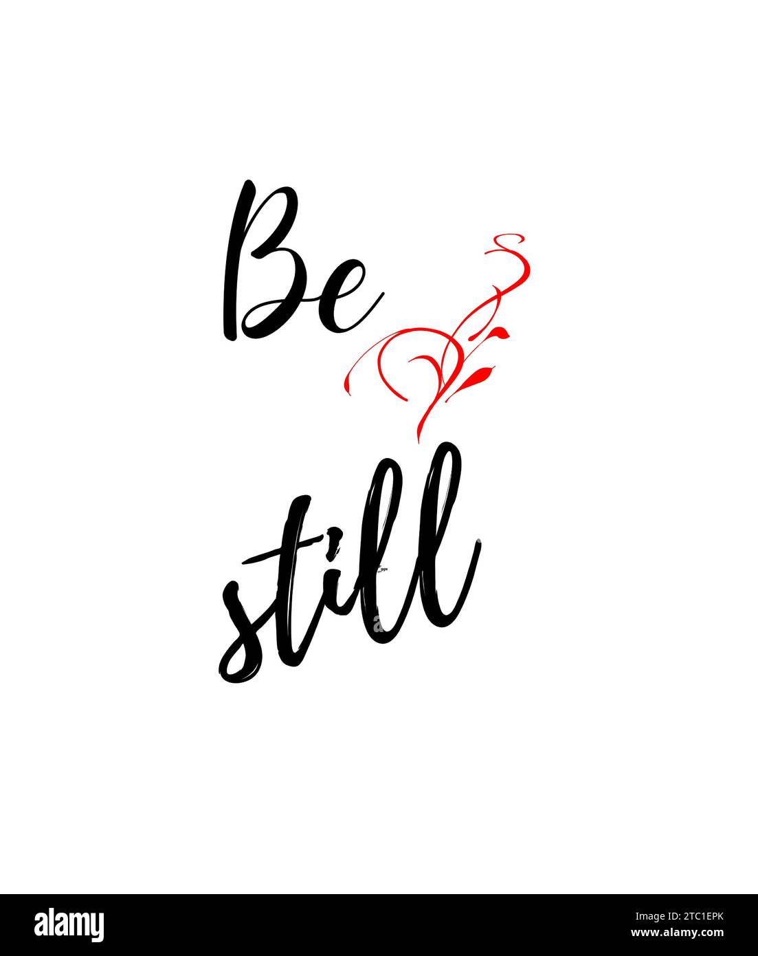be still Calligraphic and typographic Vector with hand-drawn lettering ...