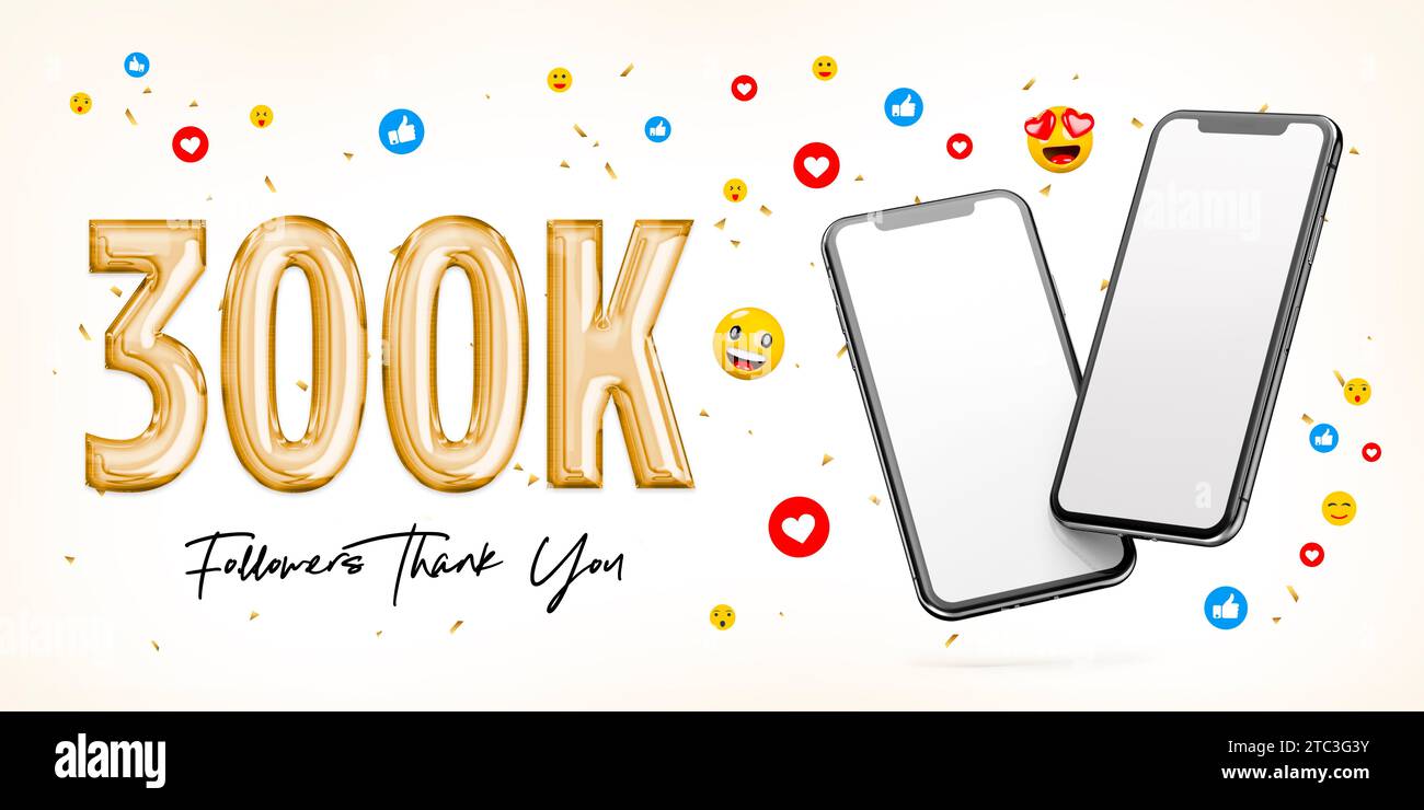 300K followers celebration. With two blank white screen smartphones ...