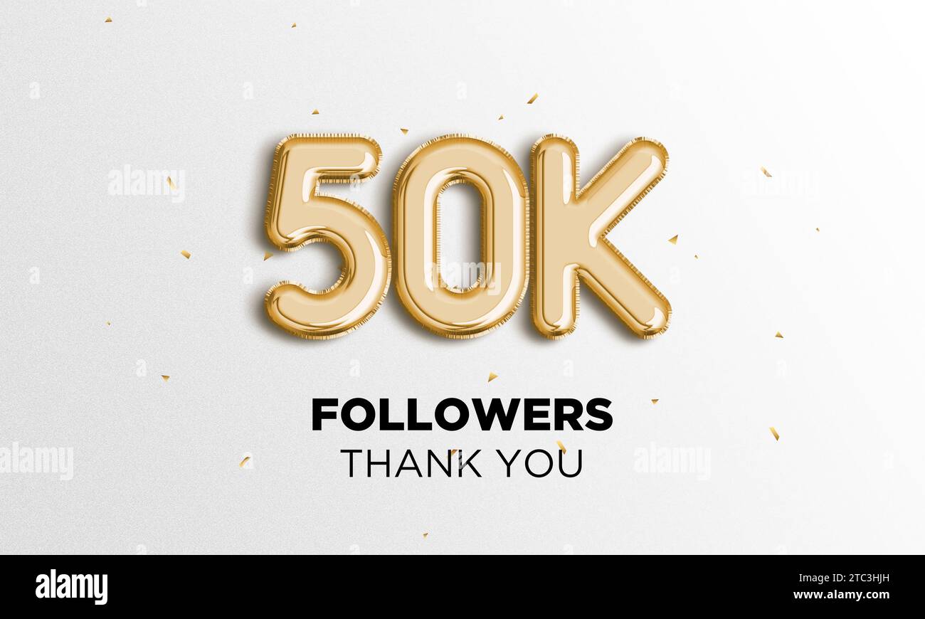 50k followers celebration. Social media poster. Followers thank you ...