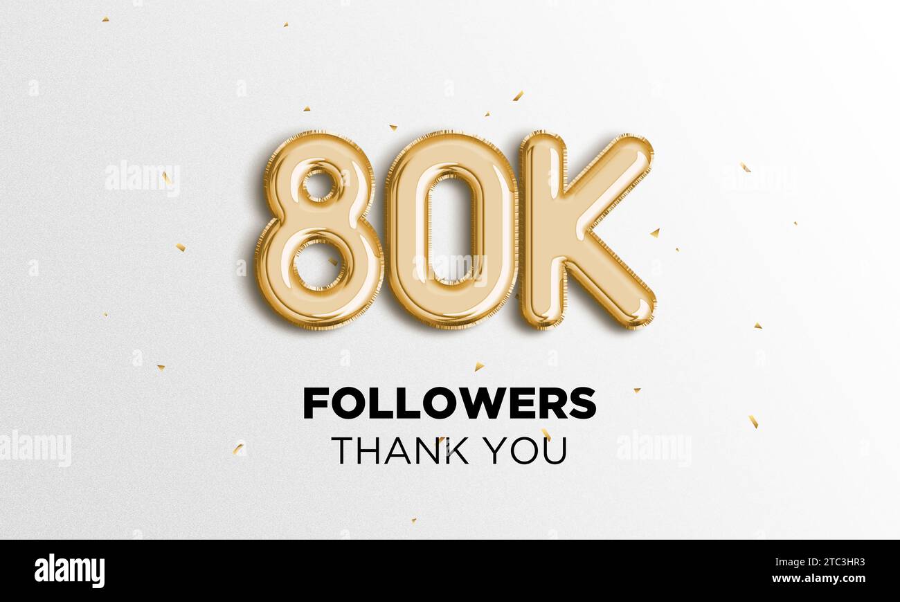 80k followers celebration. Social media poster. Followers thank you ...