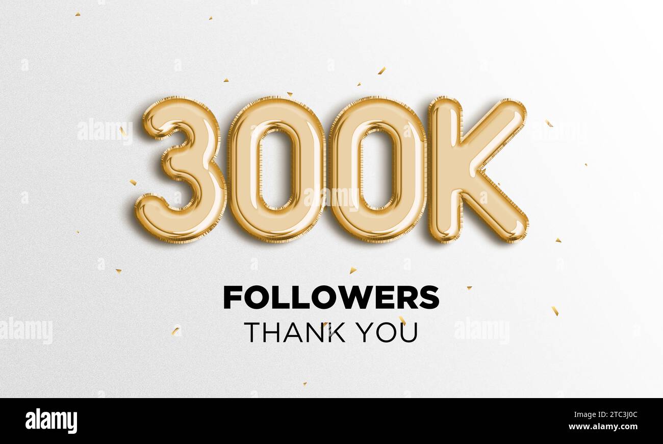 300k followers celebration. Social media poster. Followers thank you ...