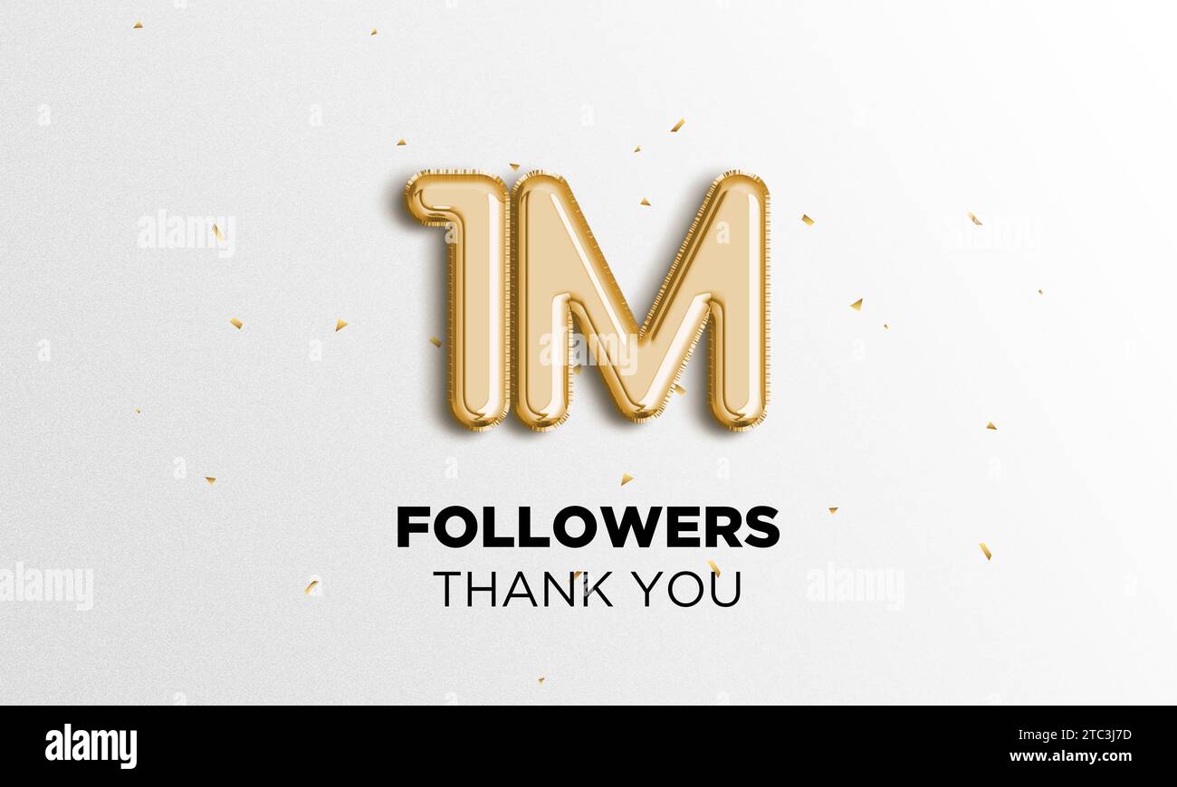 1 Million follower celebration. Social media poster. Followers, thank ...