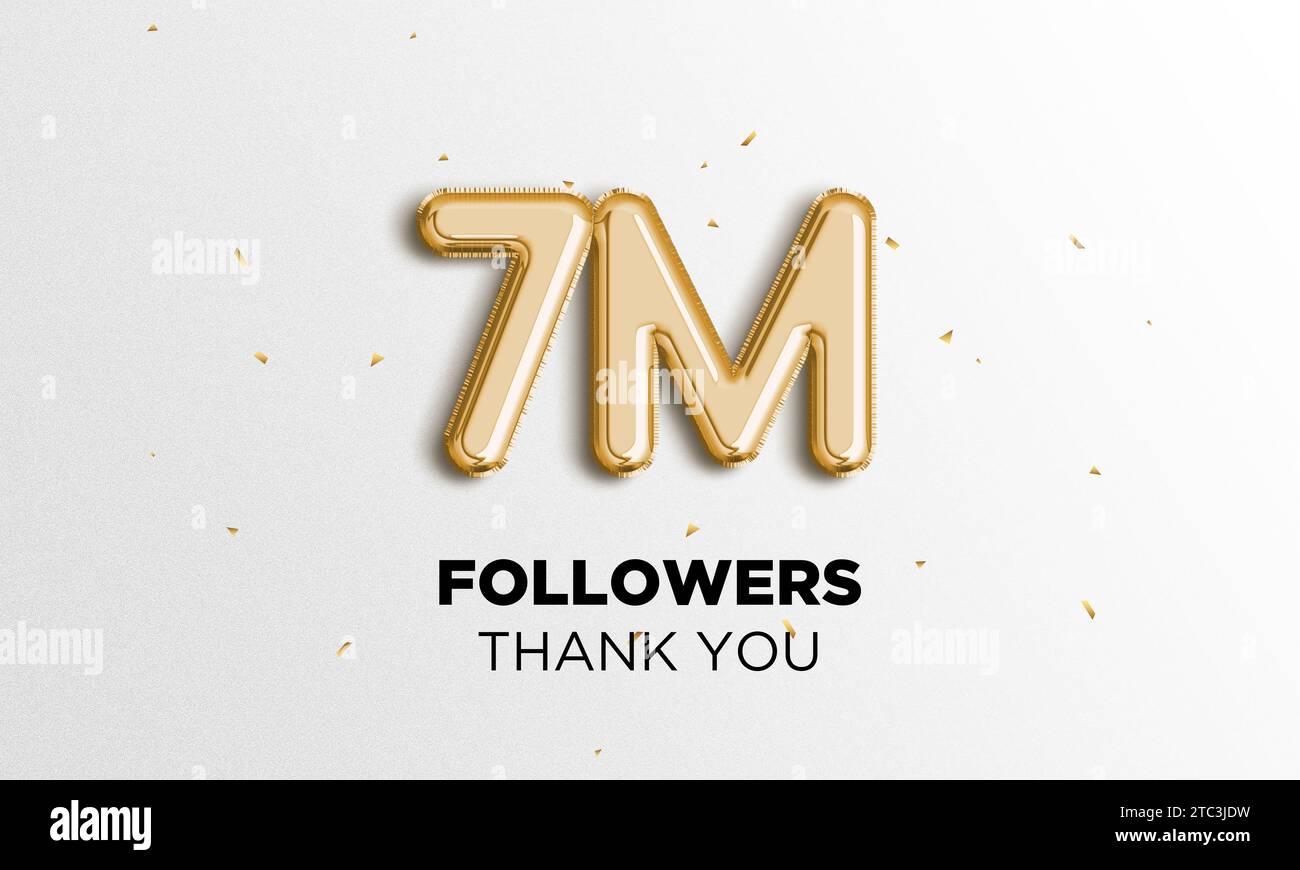 7 Million followers celebration. Social media poster. Followers, thank ...
