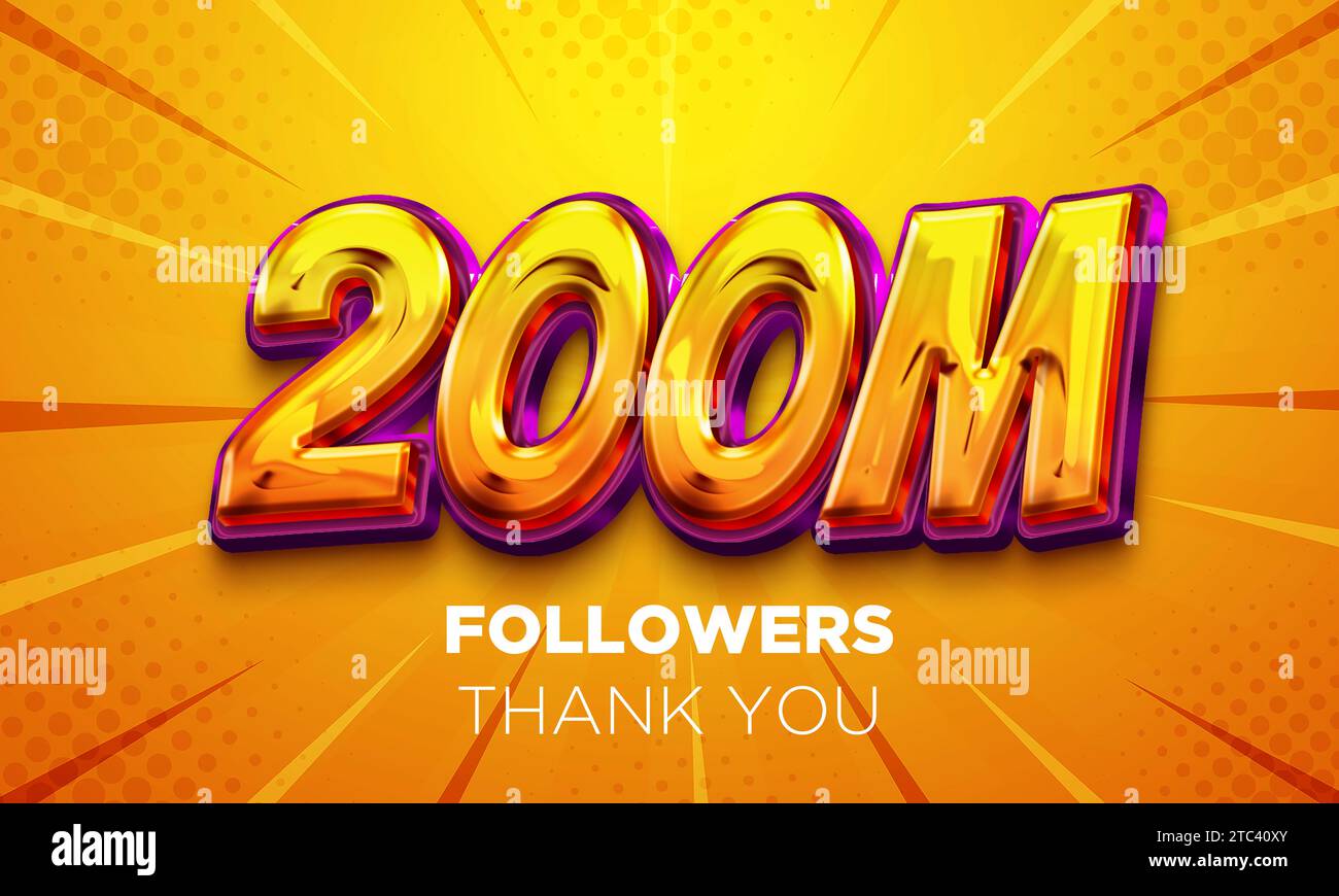 200 Million followers celebration. Social media poster. Followers ...