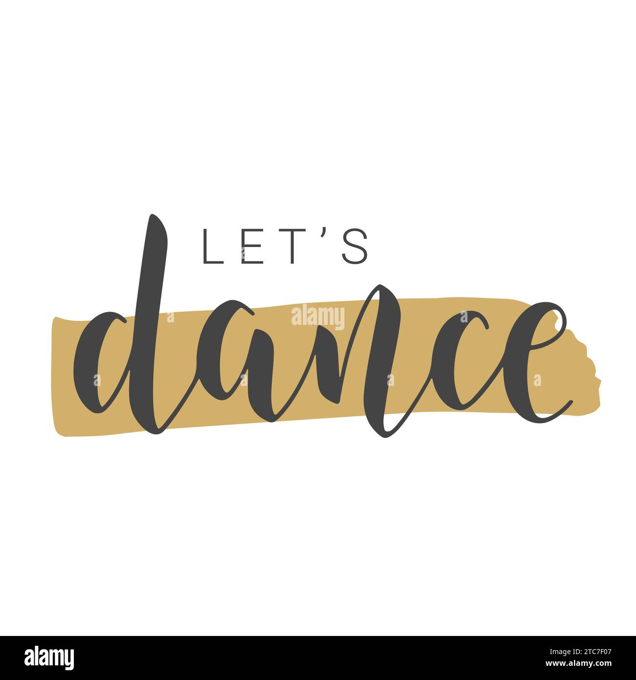 Vector Stock Illustration. Handwritten Lettering of Let's Dance ...