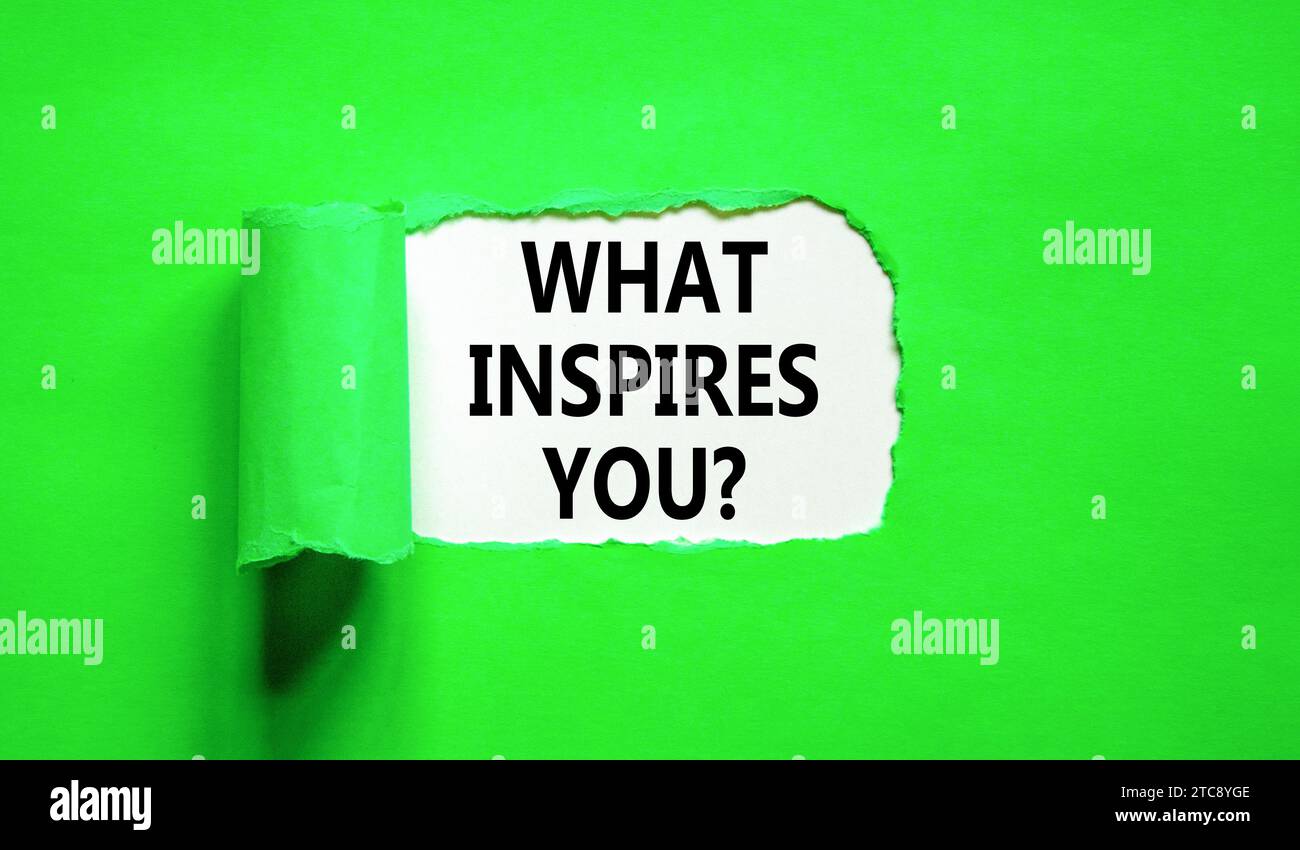 What inspires you symbol. Concept words What inspires you on beautiful ...