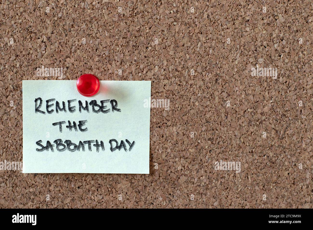 Remember the Sabbath Day, handwritten quote on cork pin board. Copy ...