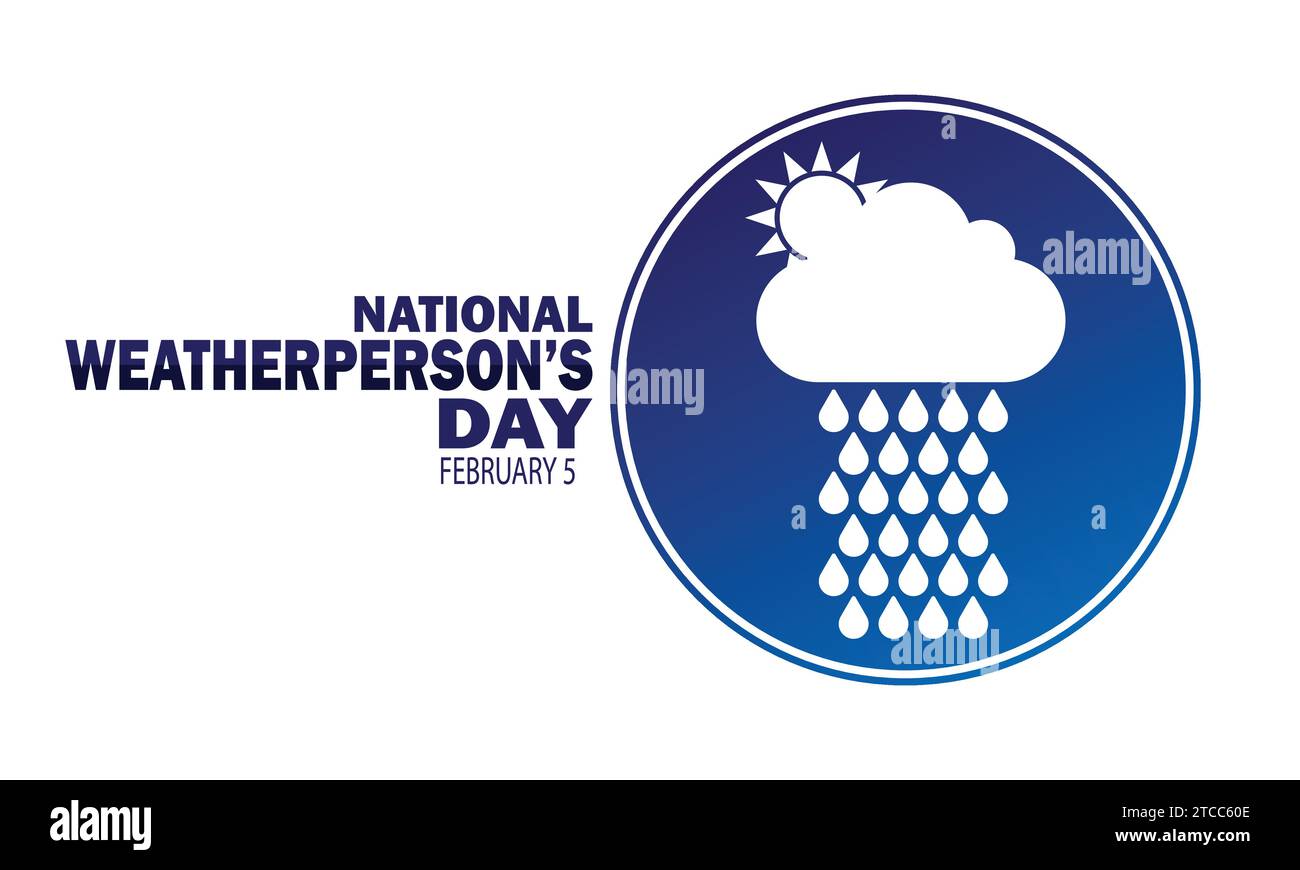 National Weatherperson's Day. February 5. Holiday concept. Template for ...