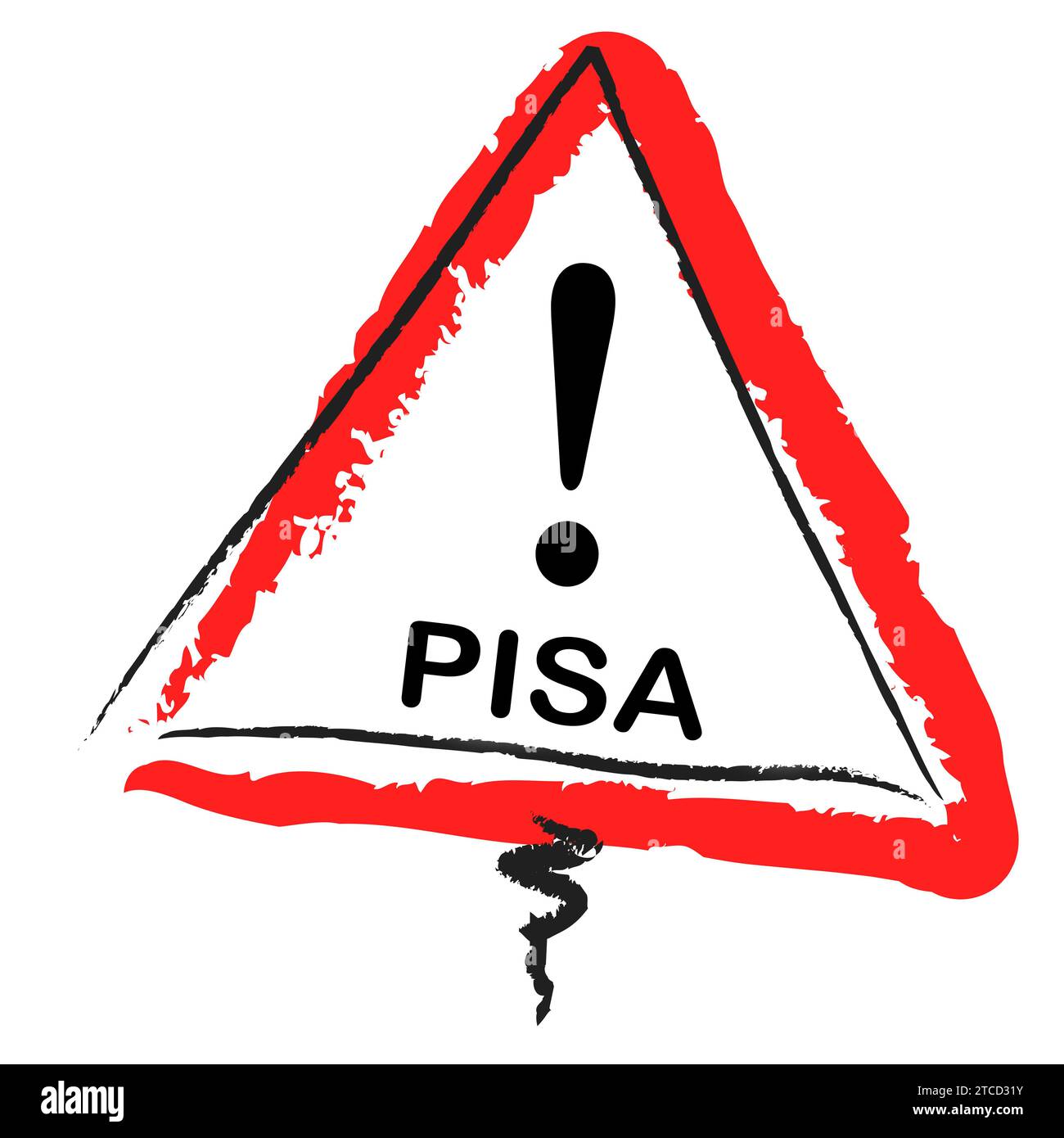 Red German warning sign and PISA isolated against white background ...