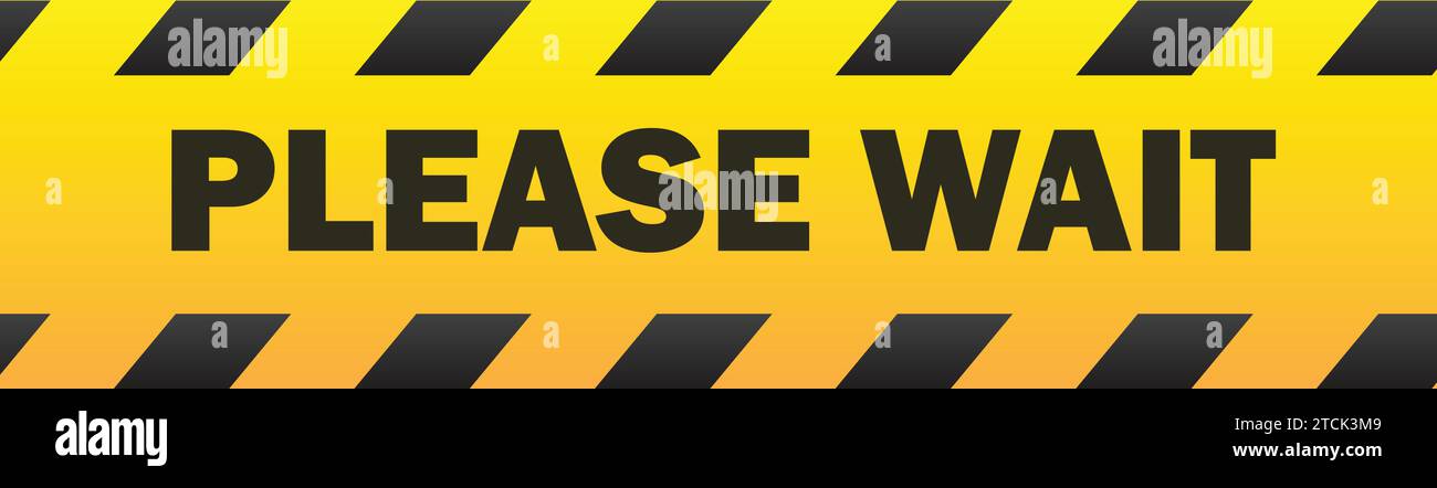 Please wait caution sign Floor vector | yellow Stripe Tape Sticker ...