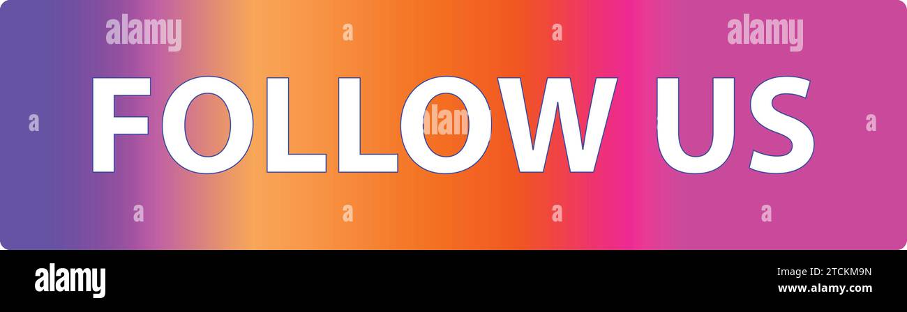 Follow button color gradient Stock Vector Images - Alamy
