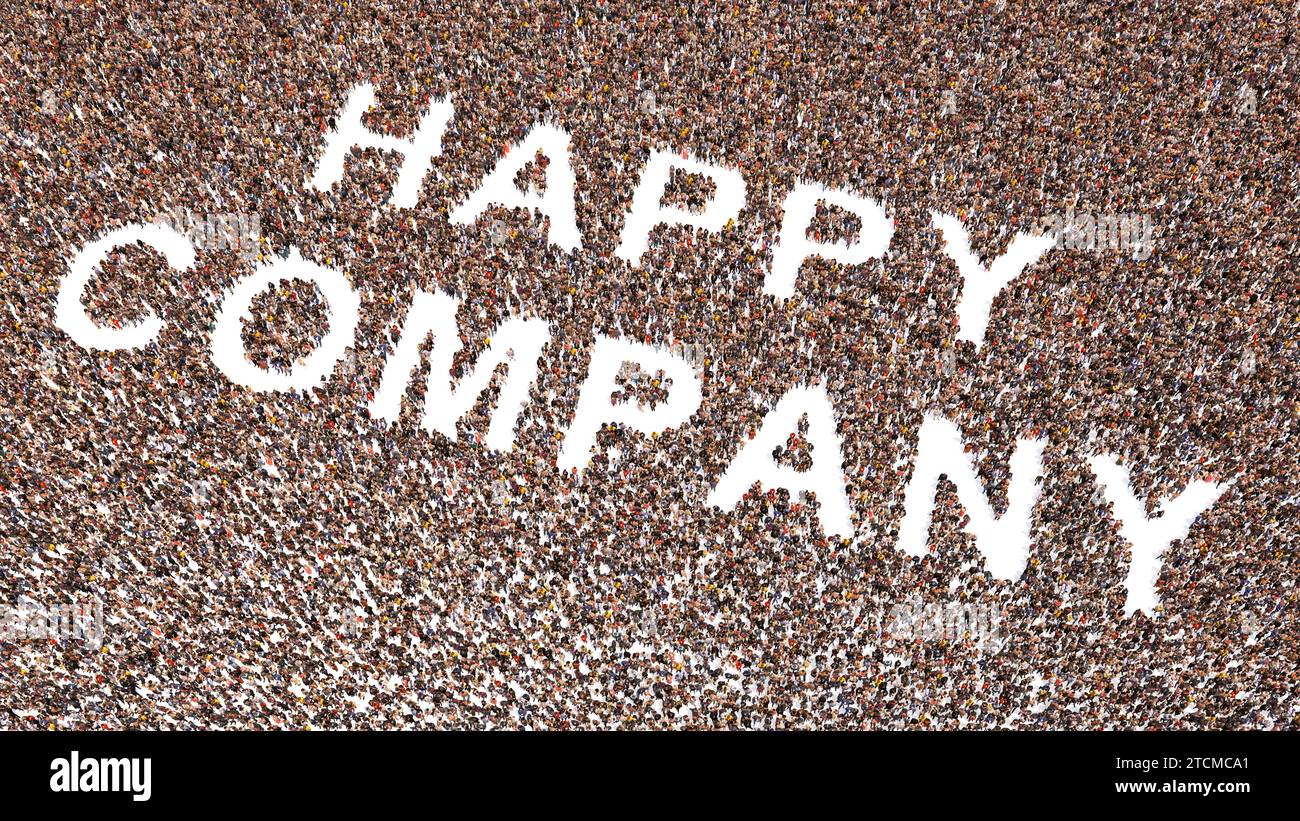 Conceptual community of people forming the HAPPY COMPANY message. 3d ...