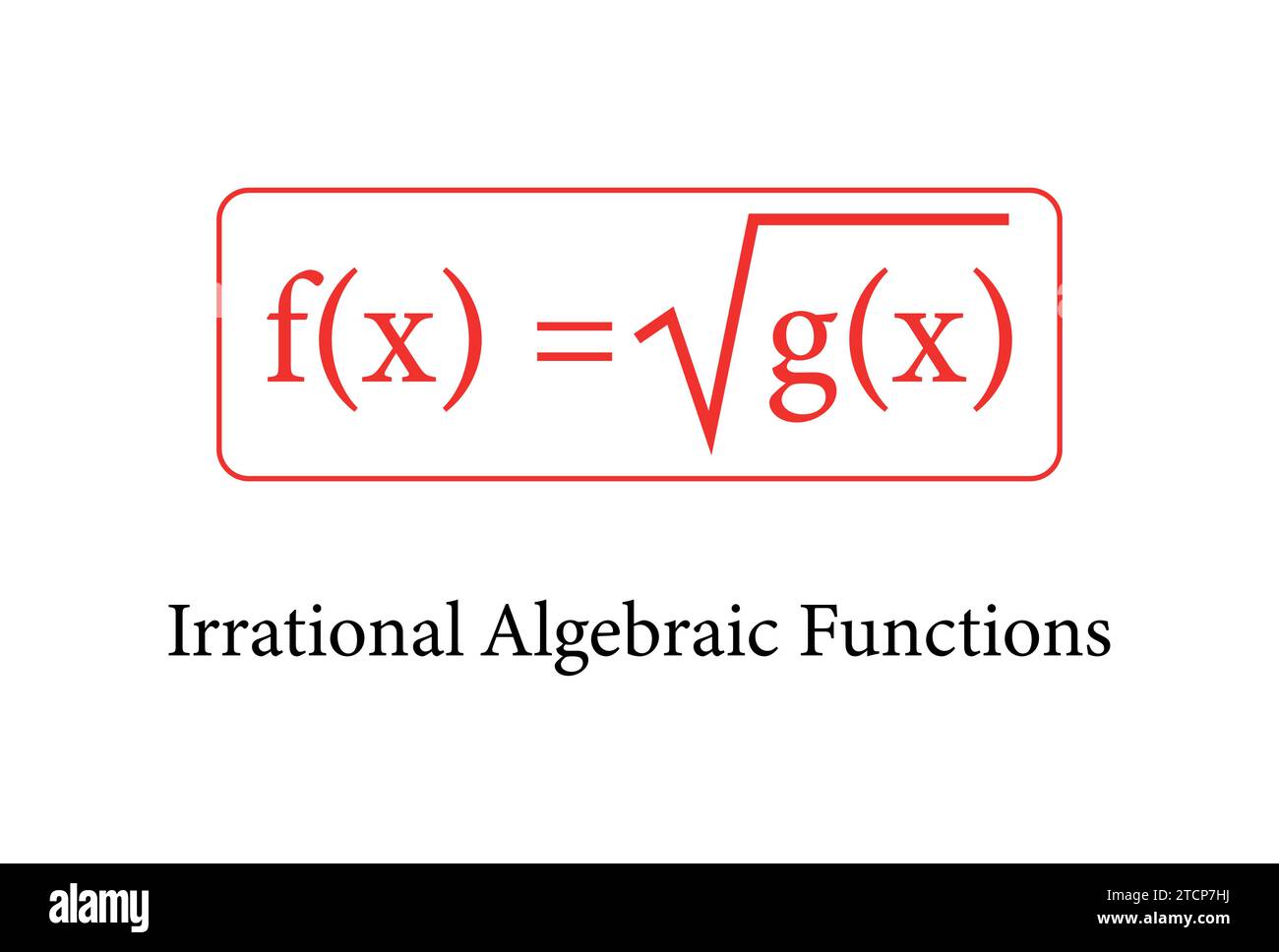 Irrational functions hi-res stock photography and images - Alamy Irrational functions hi-res stock photography and images - Alamy