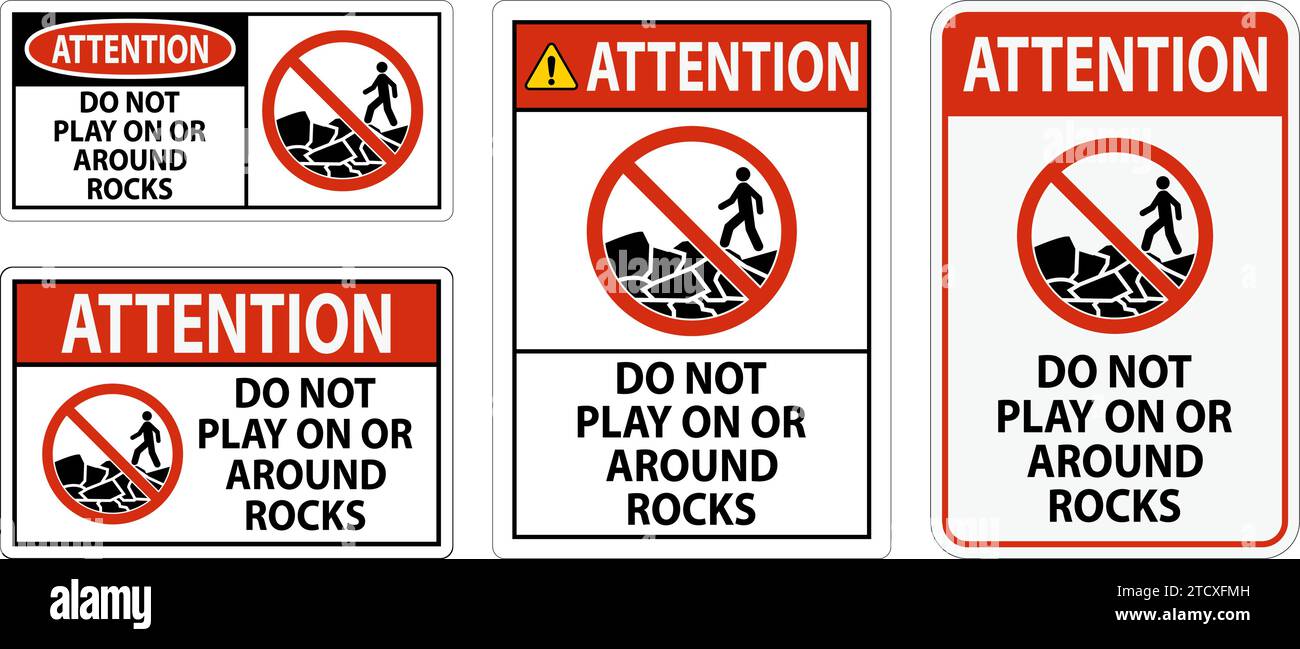 Attention Sign Do Not Play On or Around Rocks Stock Vector Image & Art ...