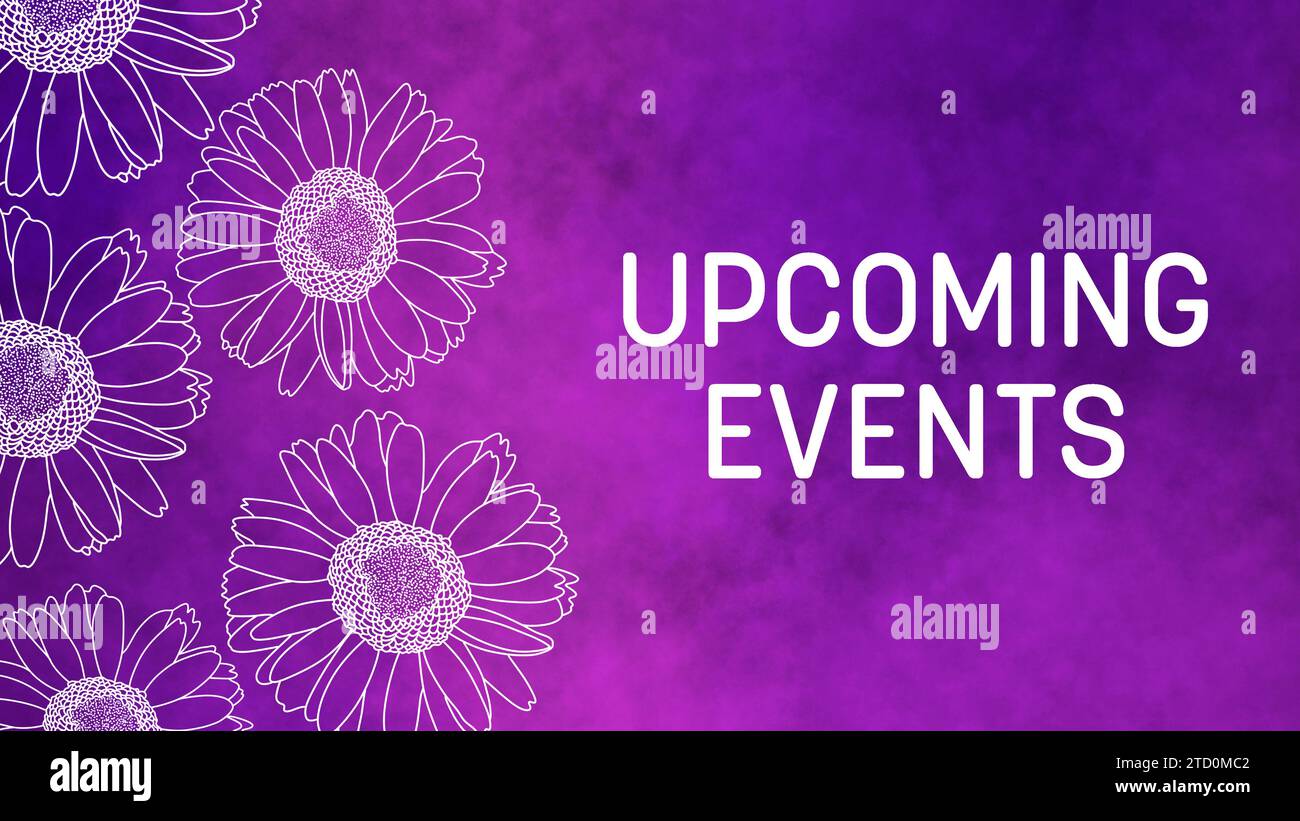 Upcoming Events Floral Purple Texture Background Text Stock Photo - Alamy