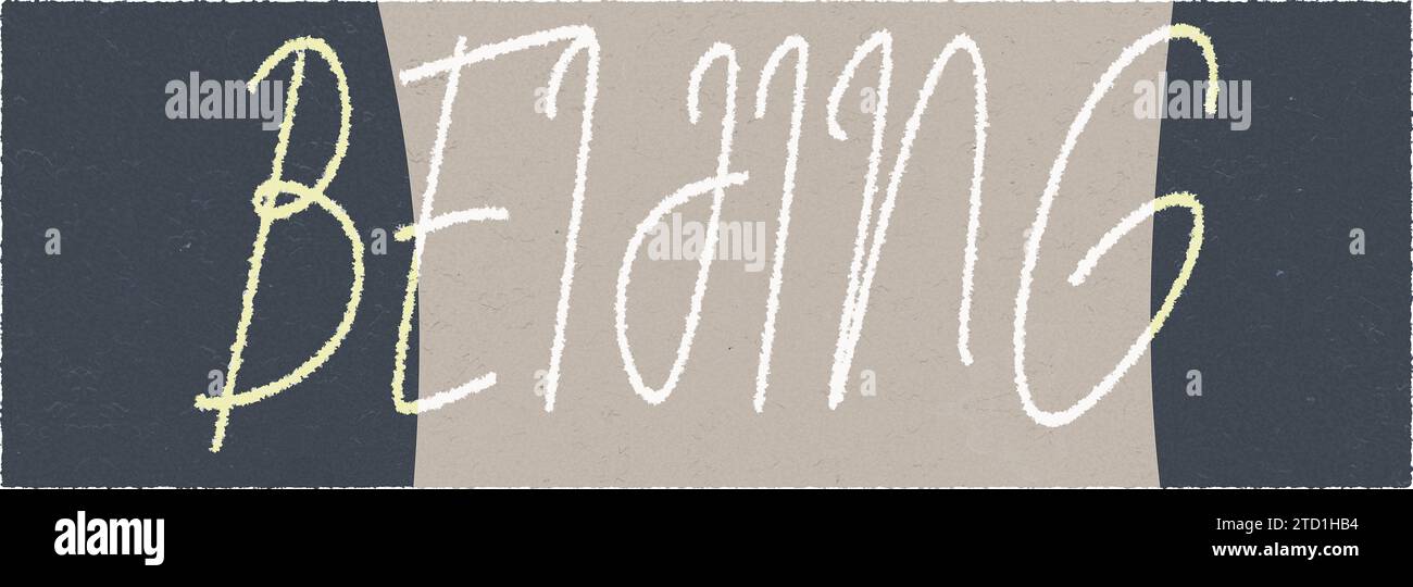 Graphic with lettering of the chinese city BEIJING in handwriting Stock ...