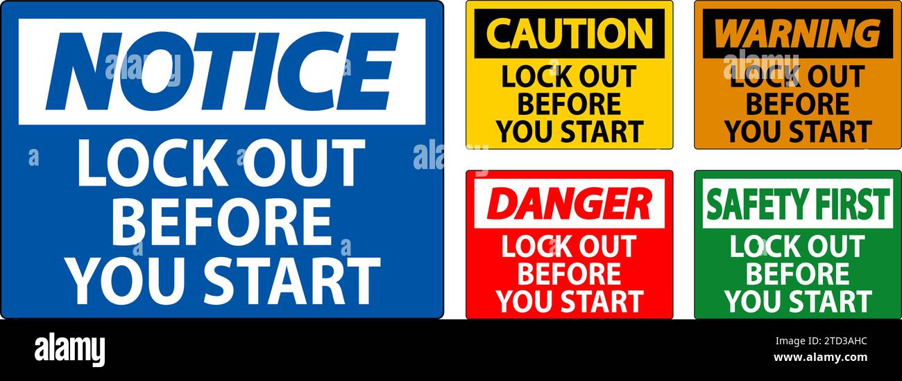 Danger Lockout Sign Lock Out Before you Start Stock Vector Image & Art ...