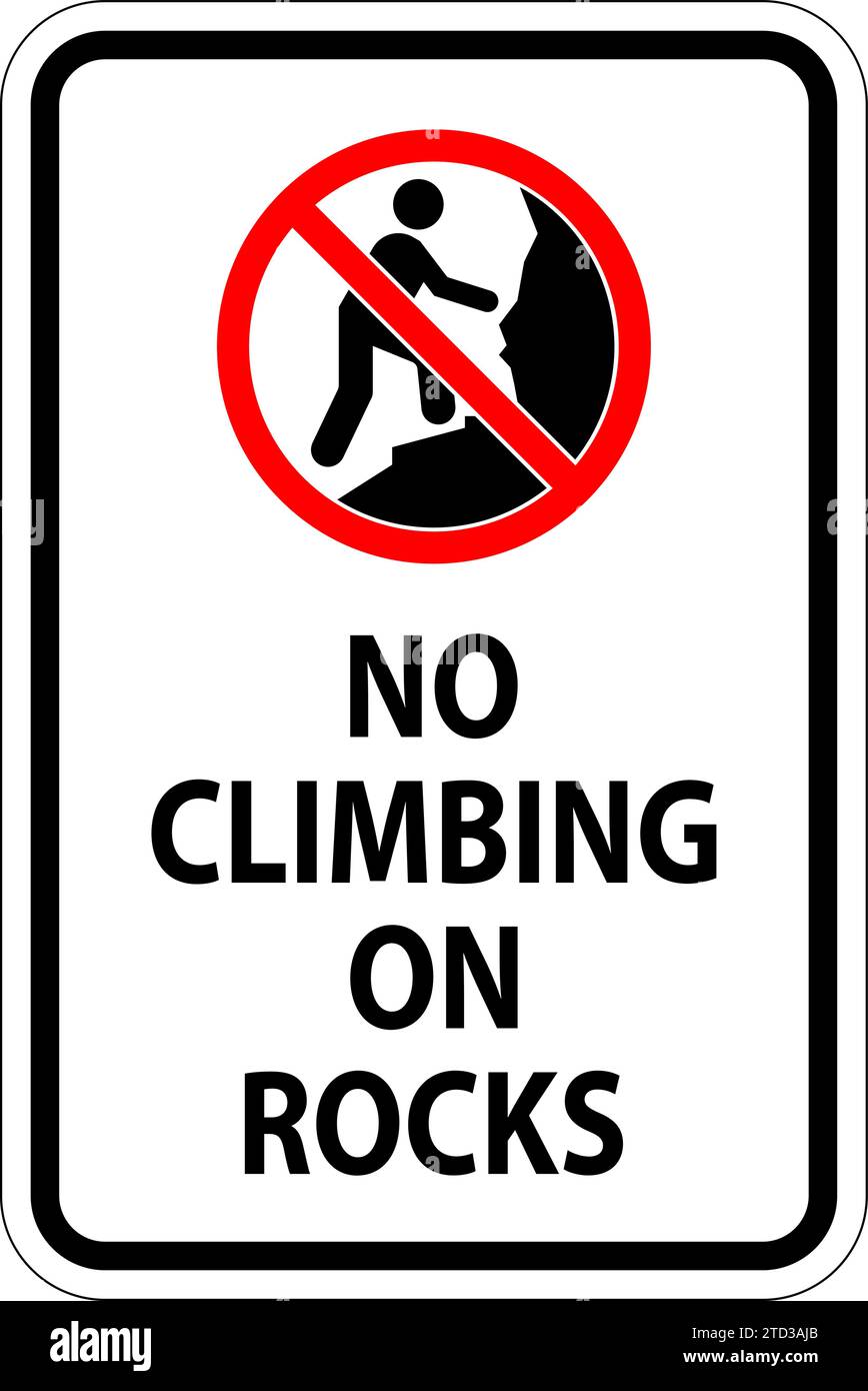 Campground Sign, No Climbing on Rocks Stock Vector Image & Art - Alamy