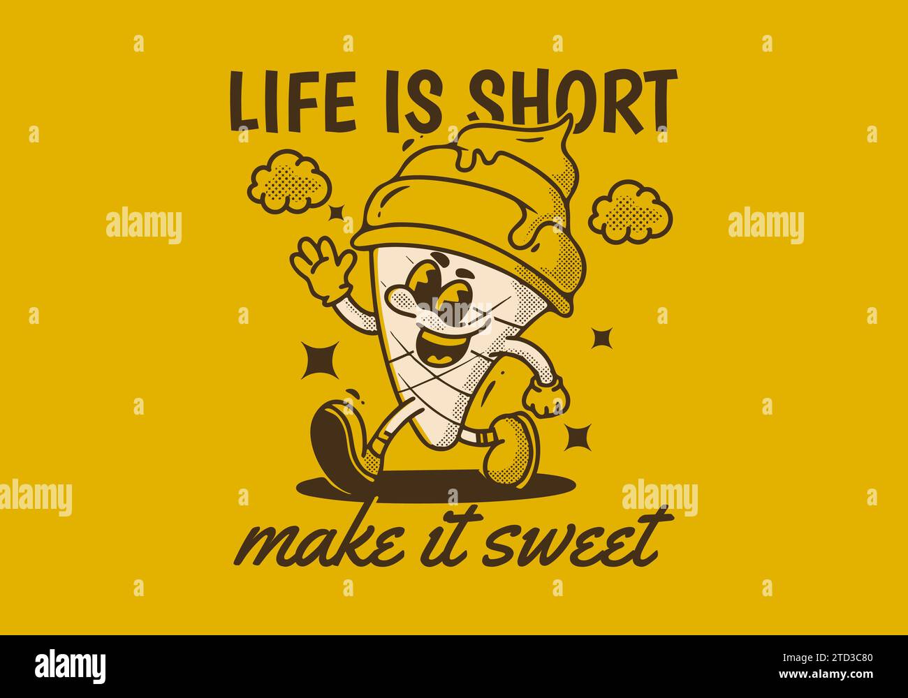 Life is short, make it sweet. Vintage mascot character illustration of ...