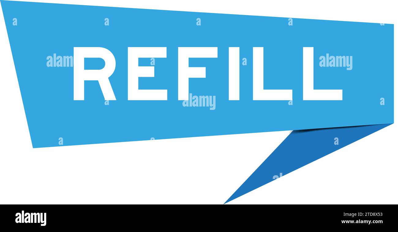 Blue color speech banner with word refill on white background Stock ...