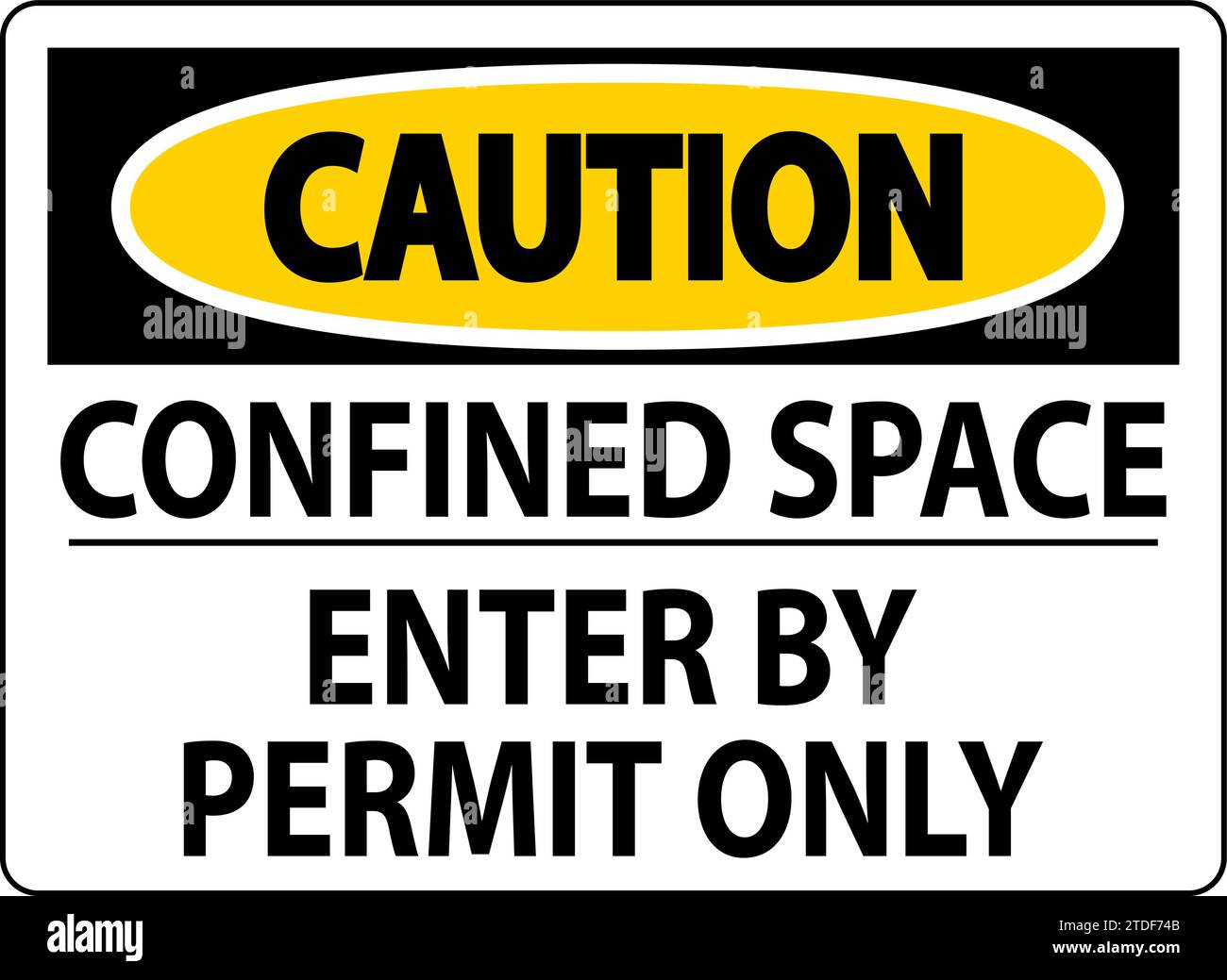 Caution Sign Confined Space - Enter By Permit Only Stock Vector Image ...