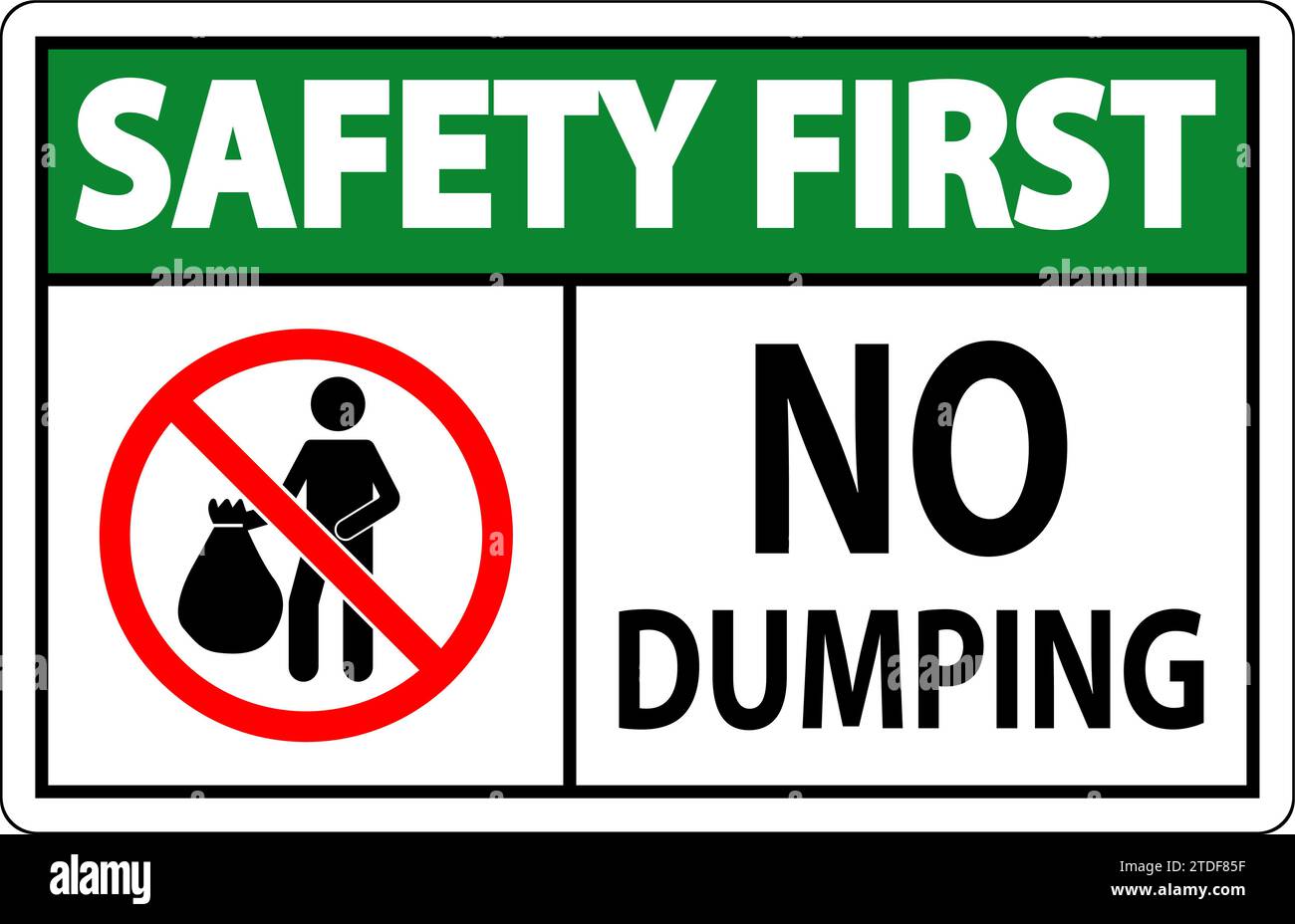 Safety First No Dumping Sign Stock Vector Image & Art - Alamy