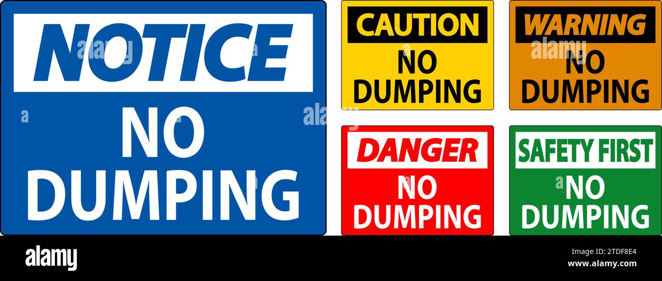 Notice No Dumping Sign Stock Vector Image & Art - Alamy