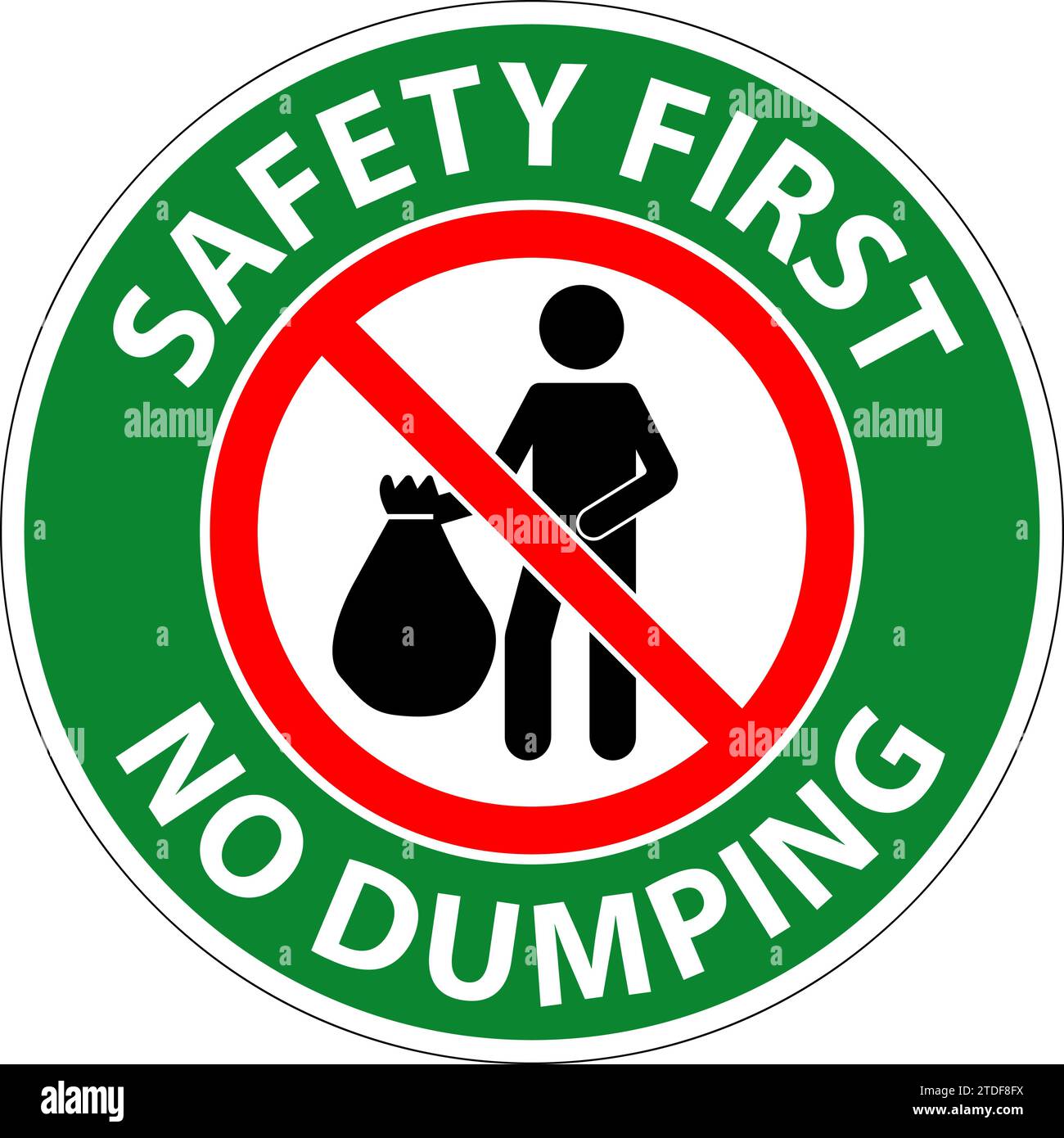 Safety First No Dumping Sign Stock Vector Image & Art - Alamy