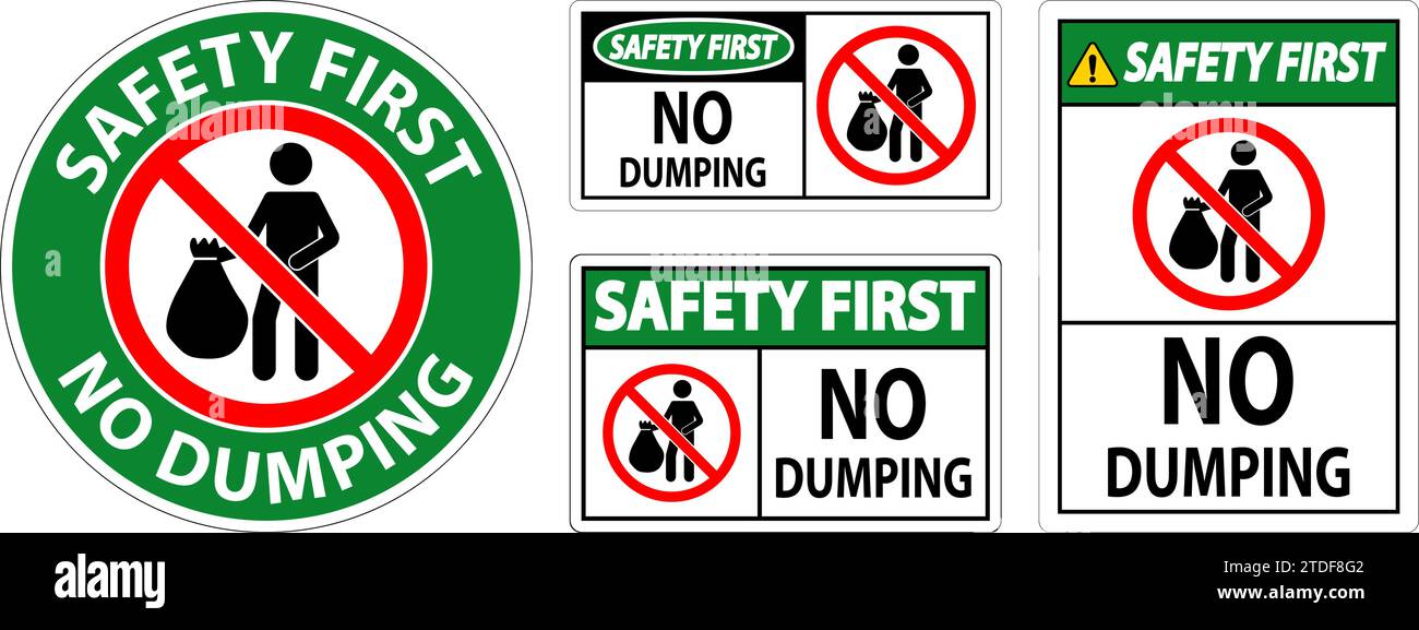 Safety First No Dumping Sign Stock Vector Image & Art - Alamy