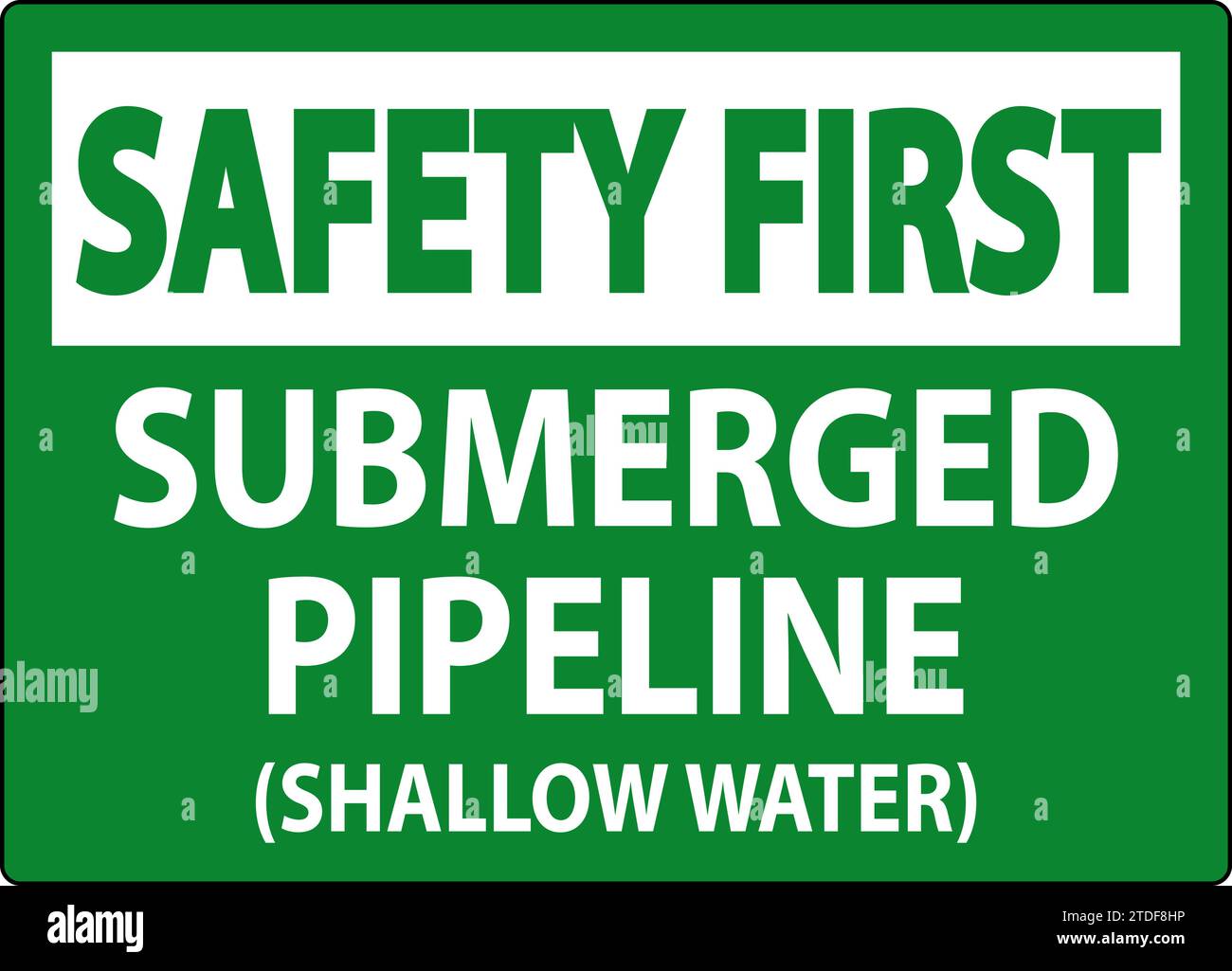 Safety First Sign Submerged Pipeline (Shallow Water Stock Vector Image ...