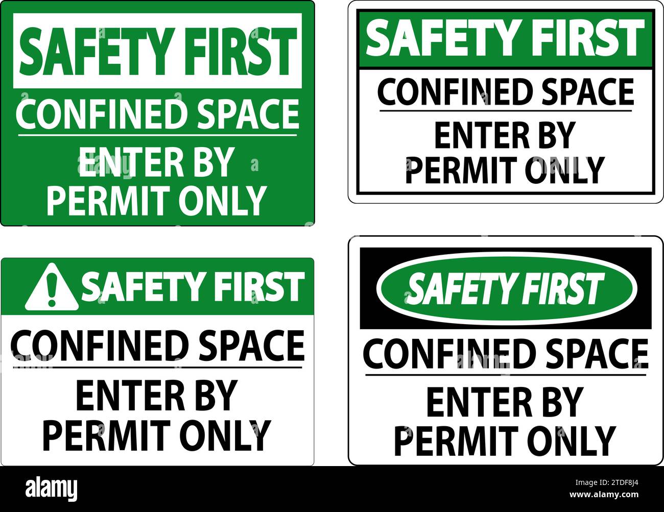 Safety First Sign Confined Space - Enter By Permit Only Stock Vector ...