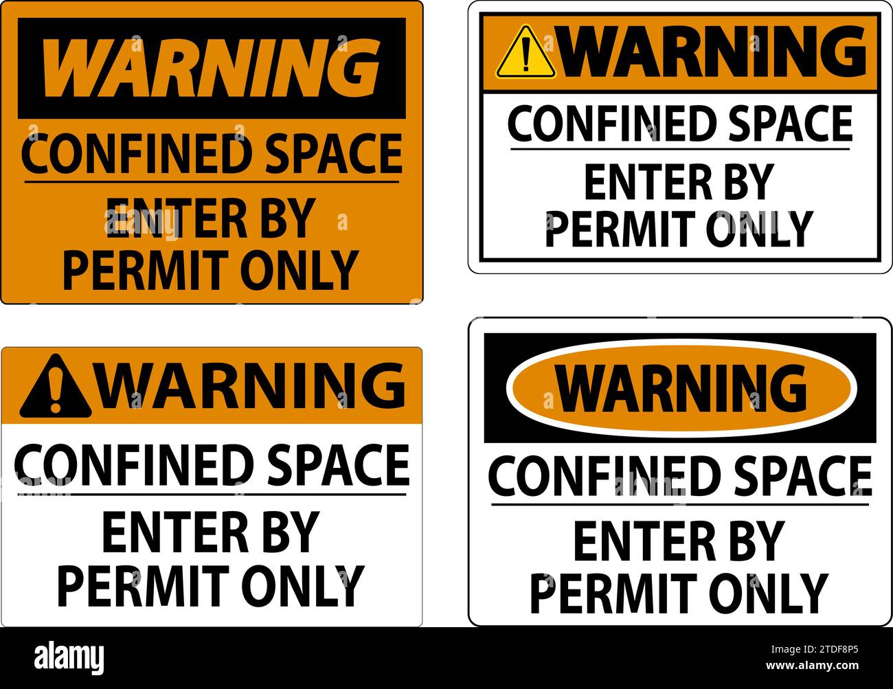 Warning Sign Confined Space - Enter By Permit Only Stock Vector Image ...