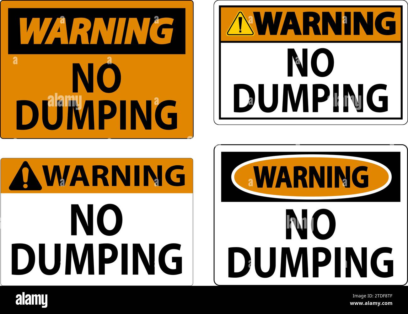 Warning No Dumping Sign Stock Vector Image & Art - Alamy