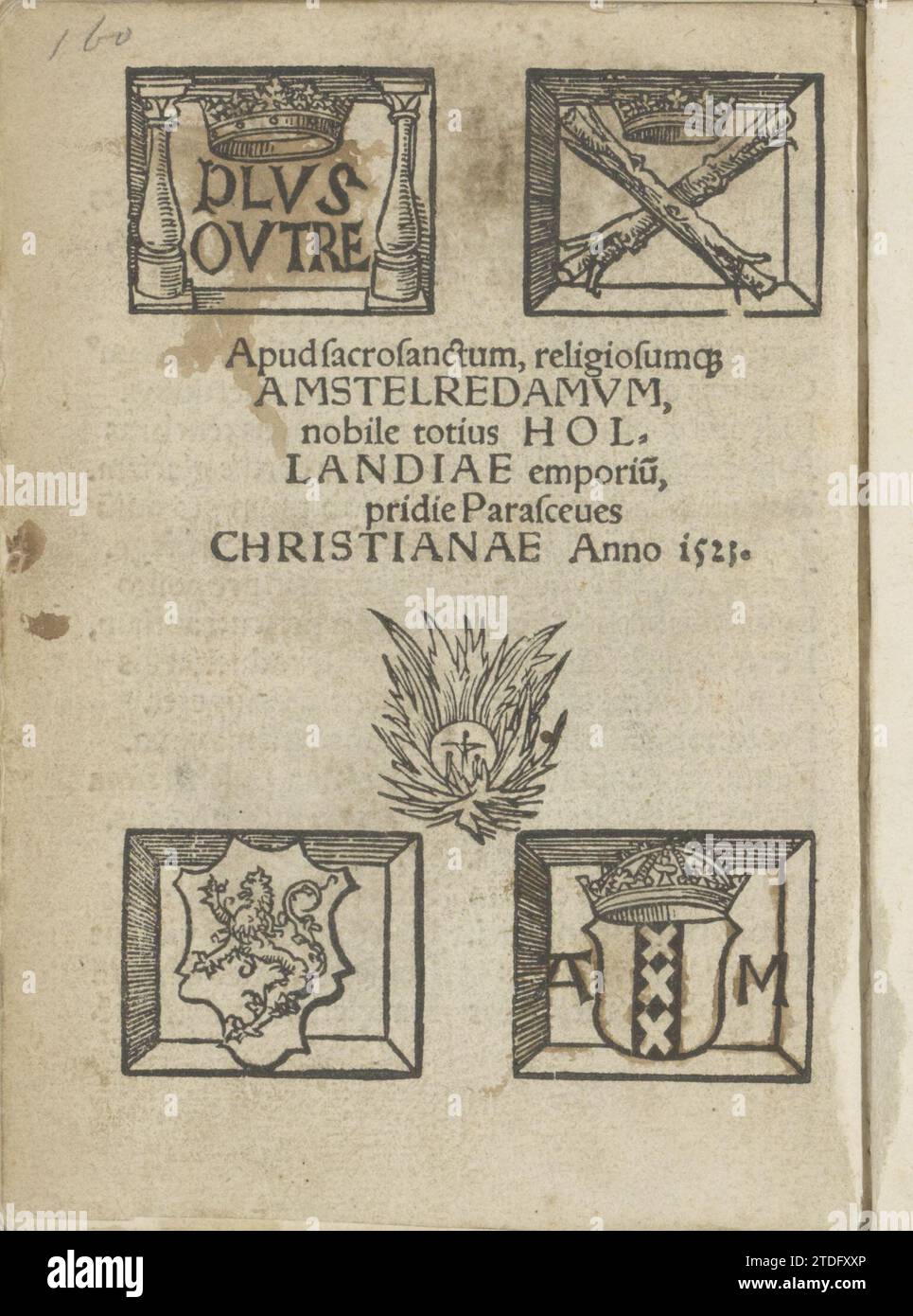 Coat of arms of Amsterdam, 1523 At the top left the motto plus ultra of ...