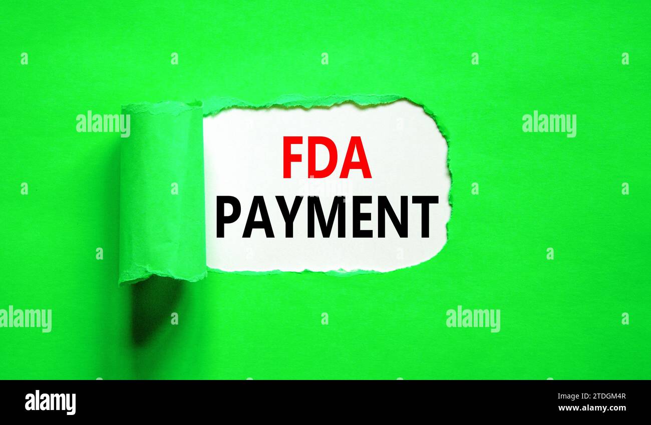 FDA Food and Drug Administration payment symbol. Concept words FDA ...