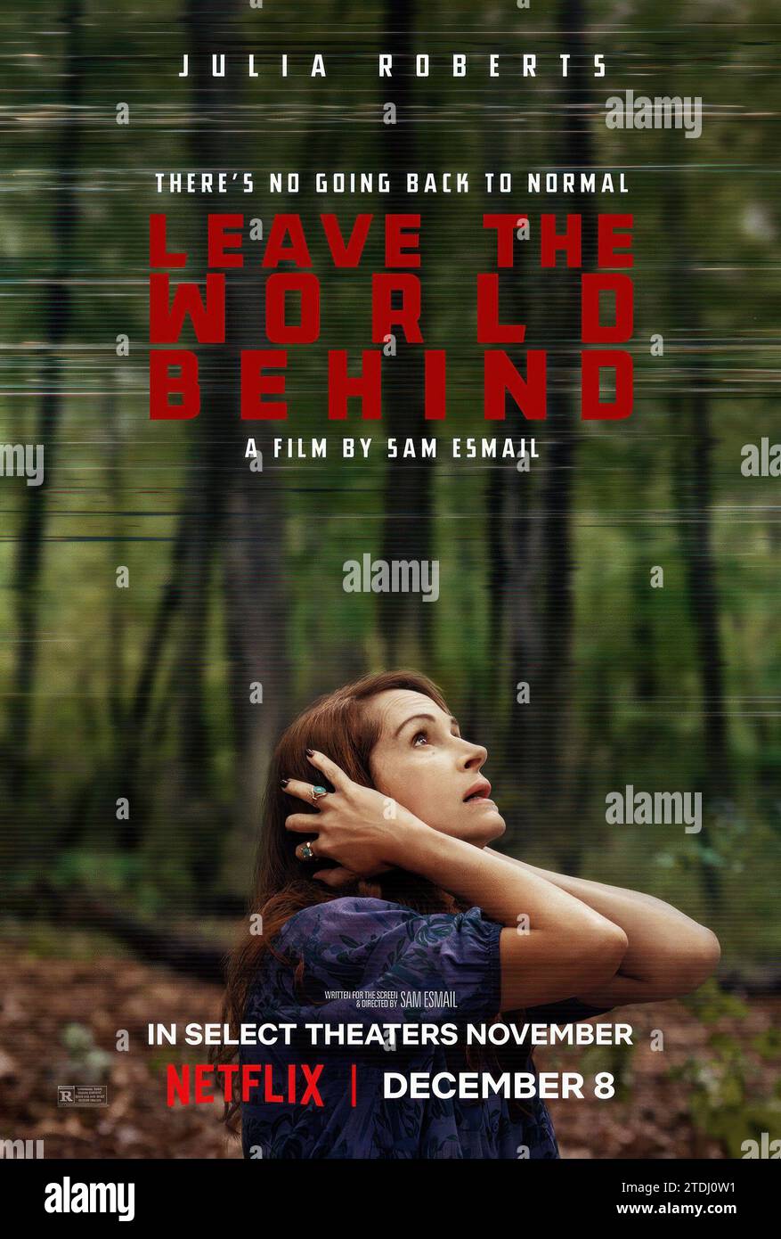 LEAVE THE WORLD BEHIND, US poster, Julia Roberts, 2023. © Netflix ...