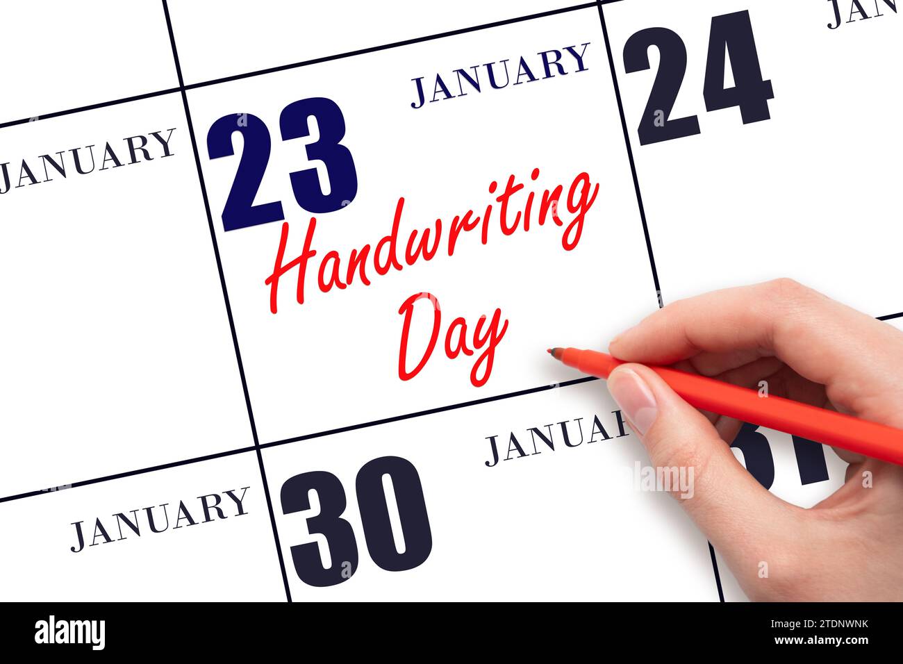 January 23. Hand writing text Handwriting Day on calendar date. Save ...