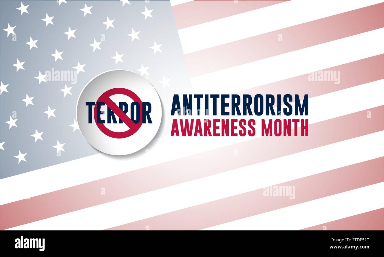 Antiterrorism Awareness Month Background Vector Illustration Stock ...
