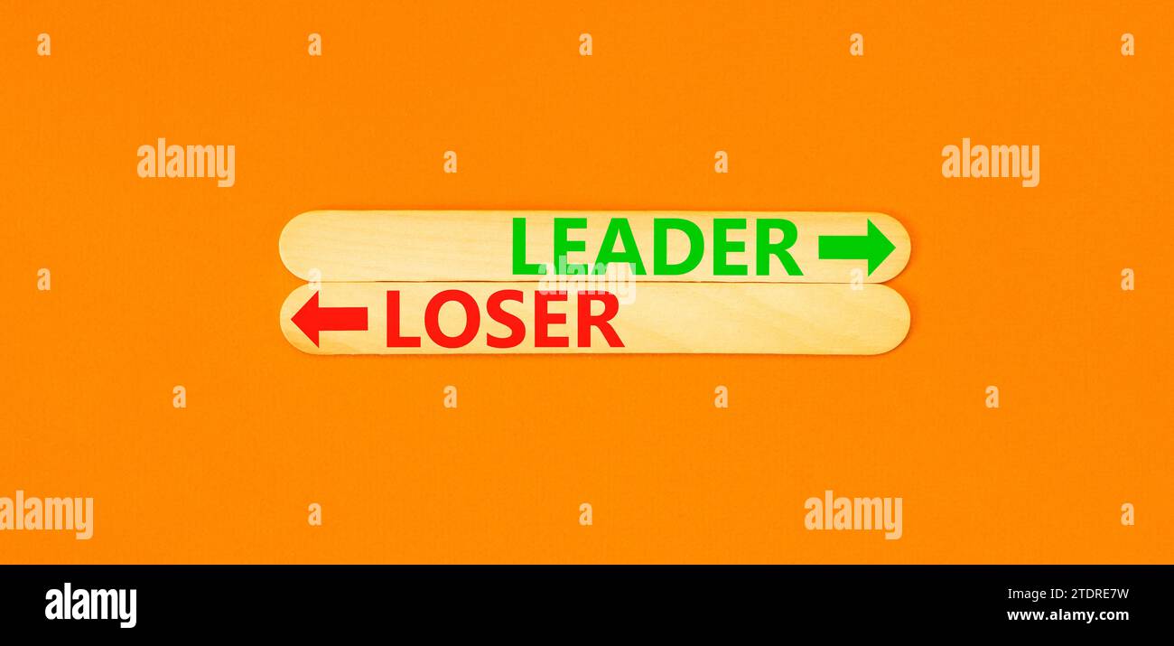 Leader or loser symbol. Concept word Leader or Loser on beautiful ...