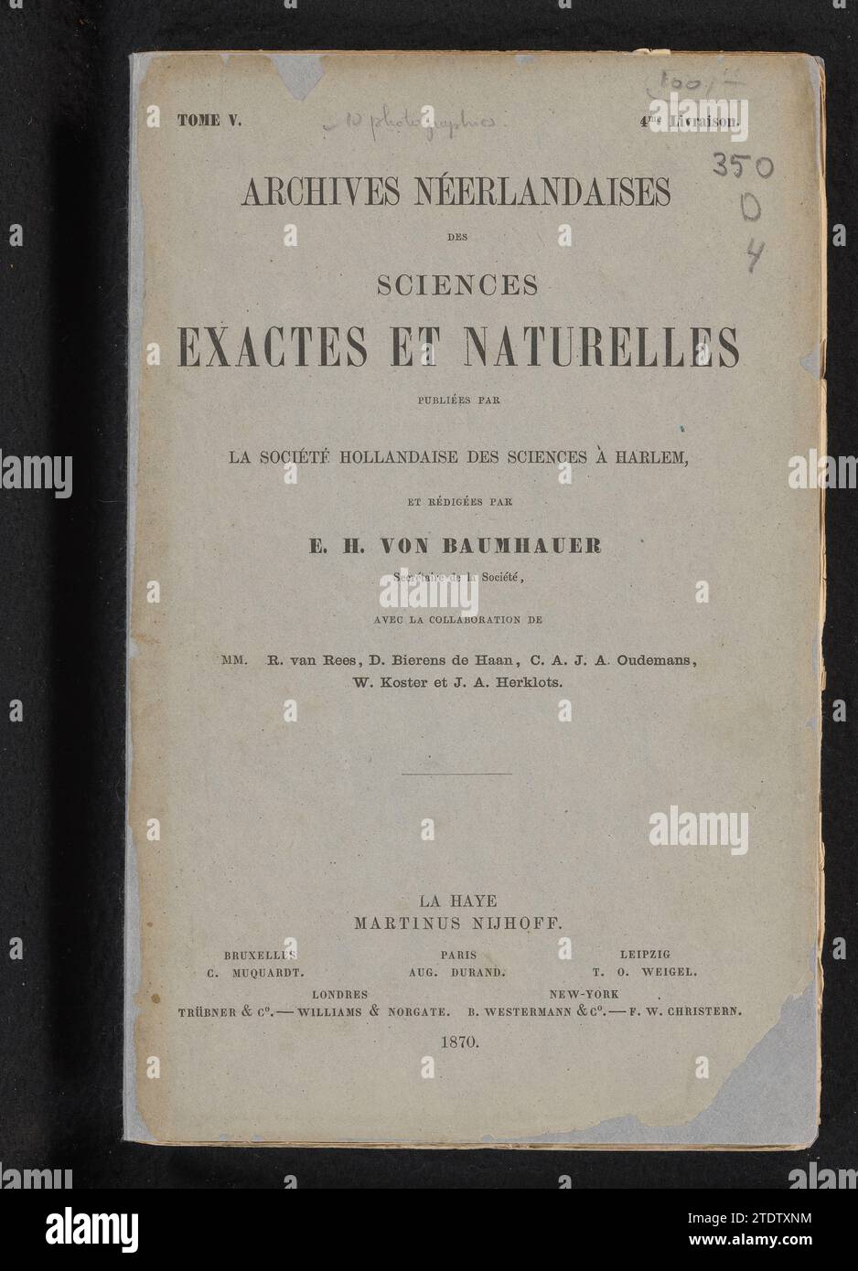 Archives Néerlandaises des Sciences Exactes et Naturelles, Hollandse ... Archives Néerlandaises des Sciences Exactes et Naturelles, Hollandse ...