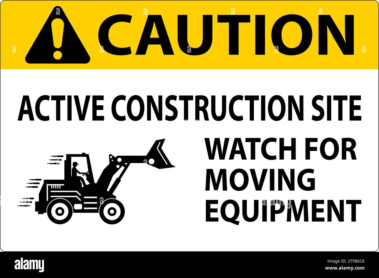 Construction Area Sign Caution - Active Construction Site, Watch For ...