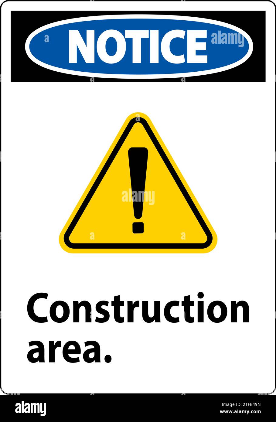 Notice Sign Construction Area Stock Vector Image & Art - Alamy