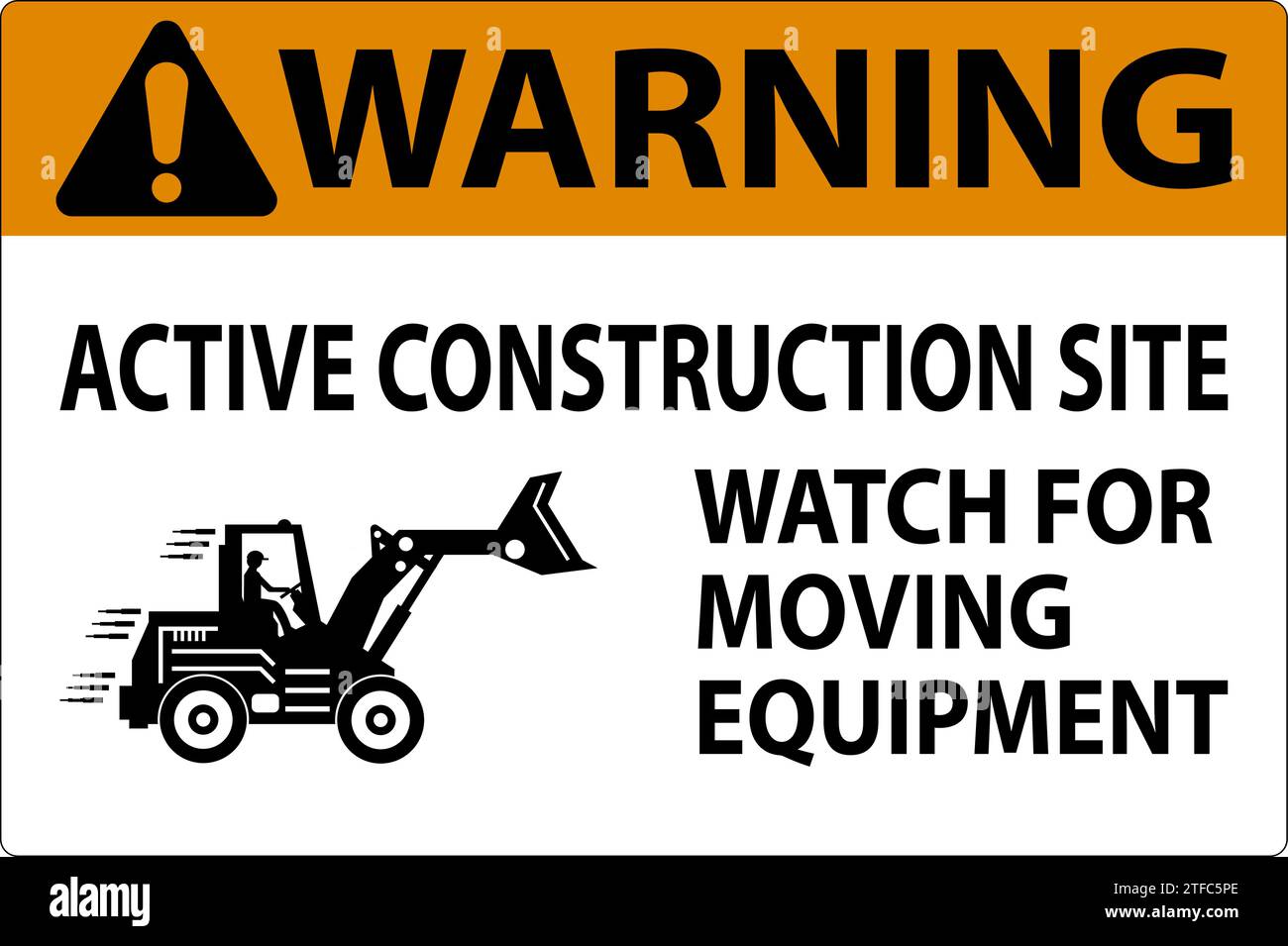 Construction Area Sign Warning - Active Construction Site, Watch For ...