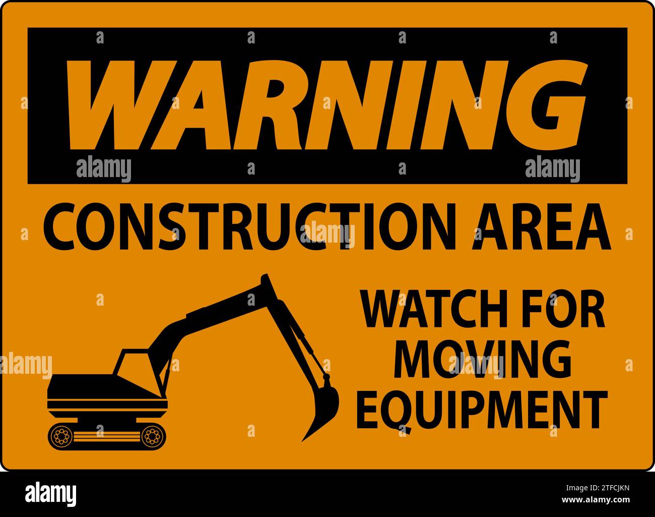 Warning Sign Construction Area - Watch For Moving Equipment Stock ...